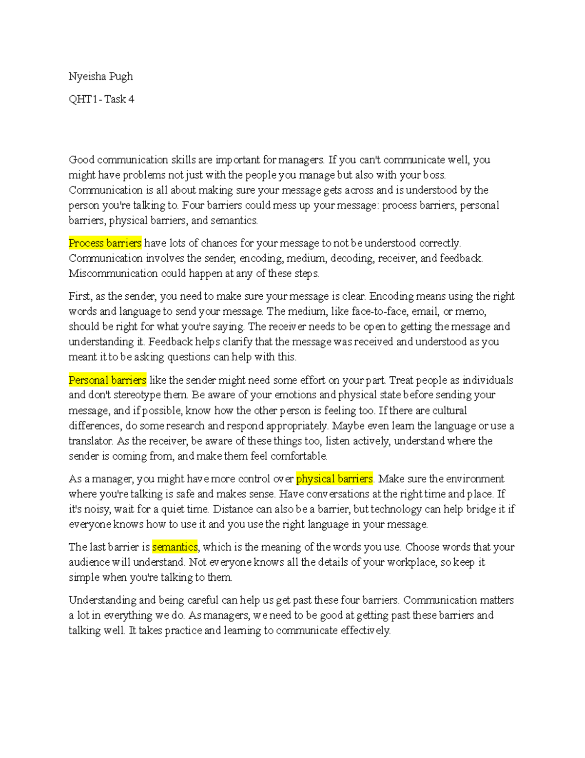 QHT1- Task 4 - task 4 - Nyeisha Pugh QHT1- Task 4 Good communication ...