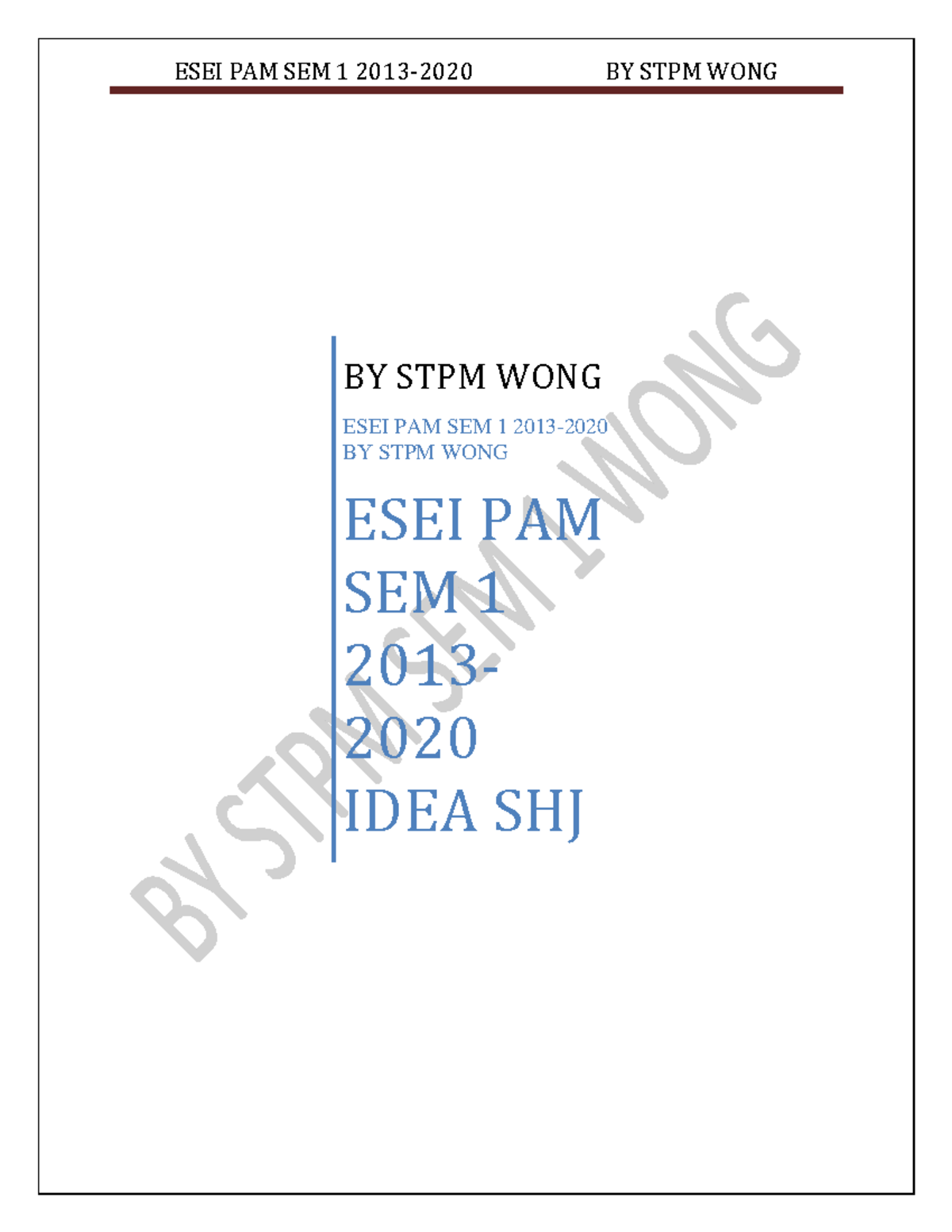 ESEI PAM SEM 1 2013-2020 BY STPM(3)-converted - BY STPM WONG ESEI PAM ...