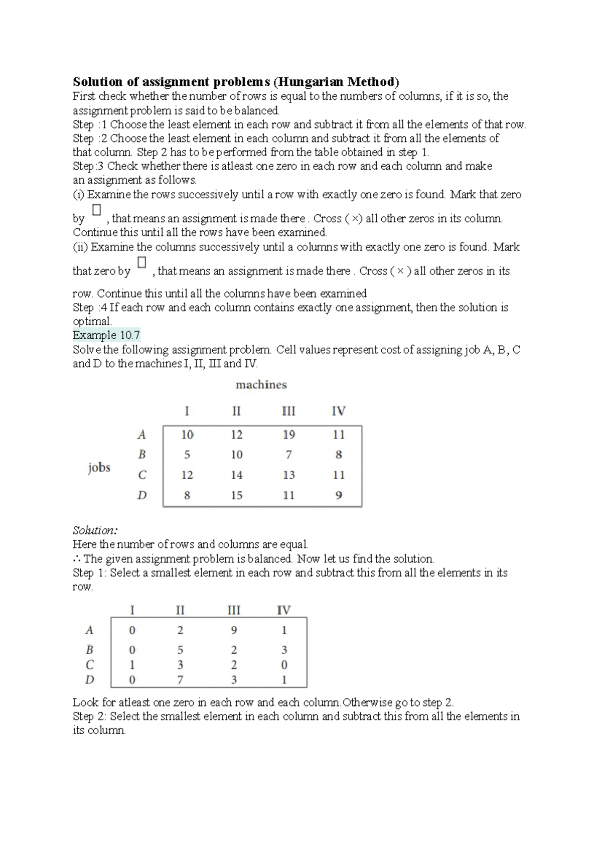 Assignment problems - Step :1 Choose the least element in each row and ...