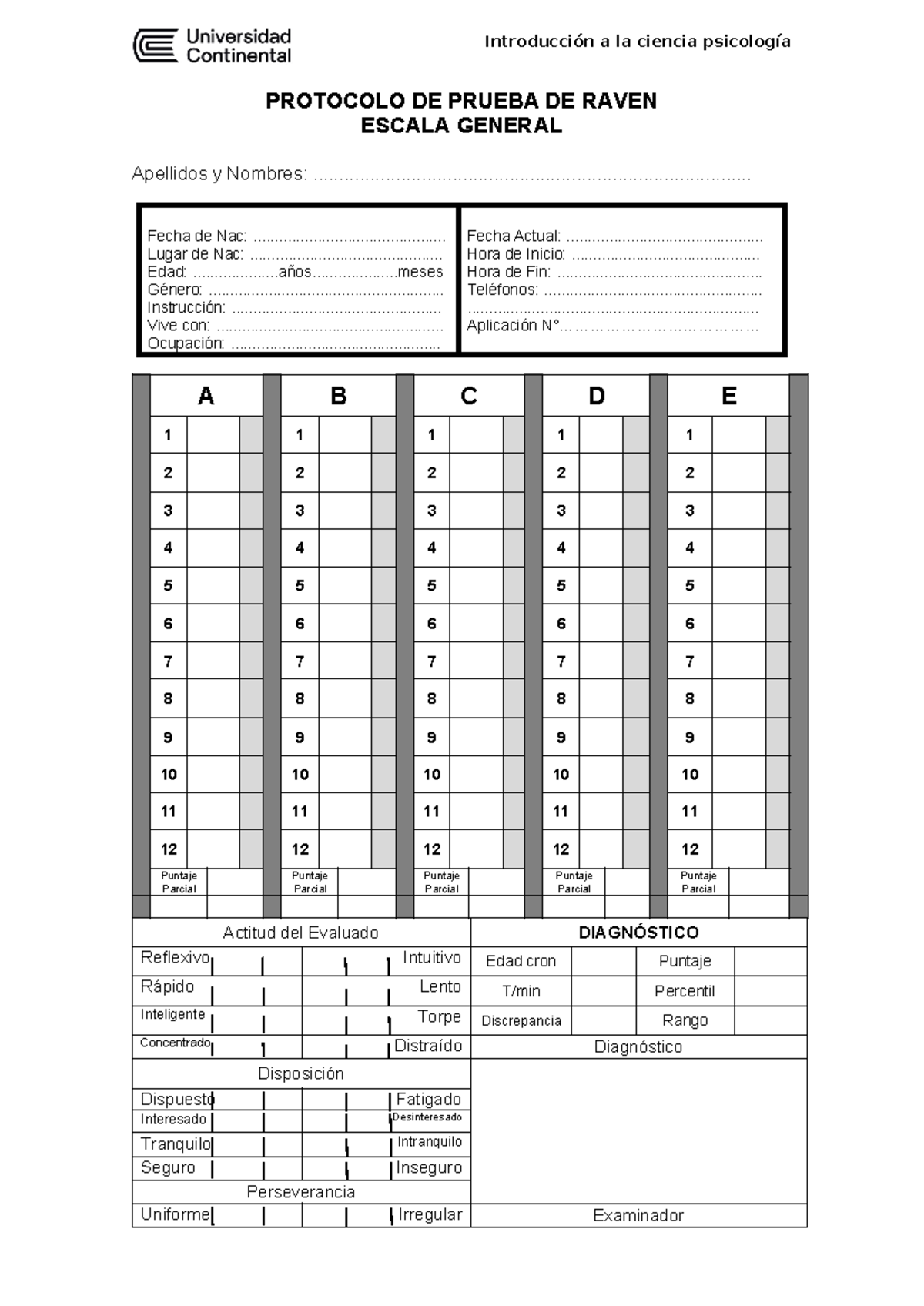 02 Protocolo - Introducción a la ciencia psicología PROTOCOLO DE PRUEBA DE RAVEN ESCALA GENERAL ...