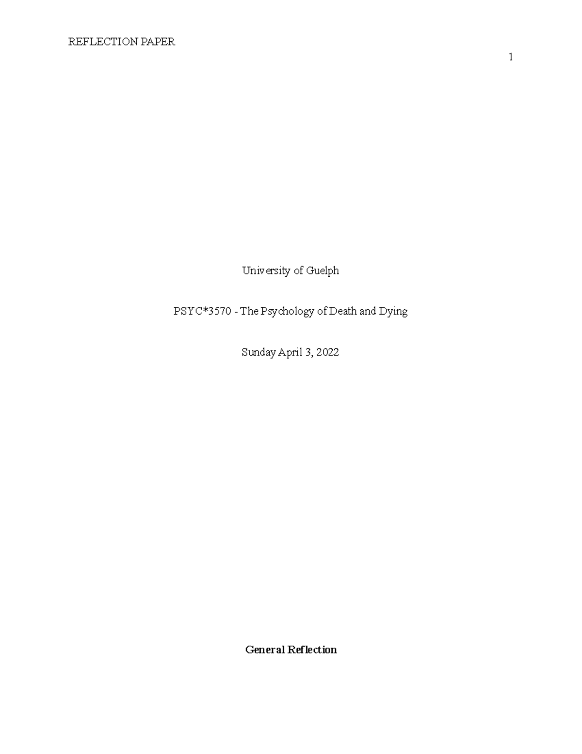 Reflection Paper - Psychology of Death and Dying - 1 University of ...