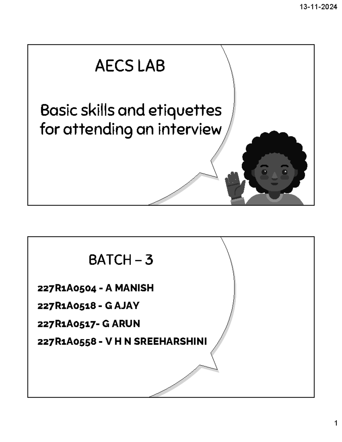ACS LAB A$ - IT IS GOOD - Basic skills and etiquettes for attending an ...