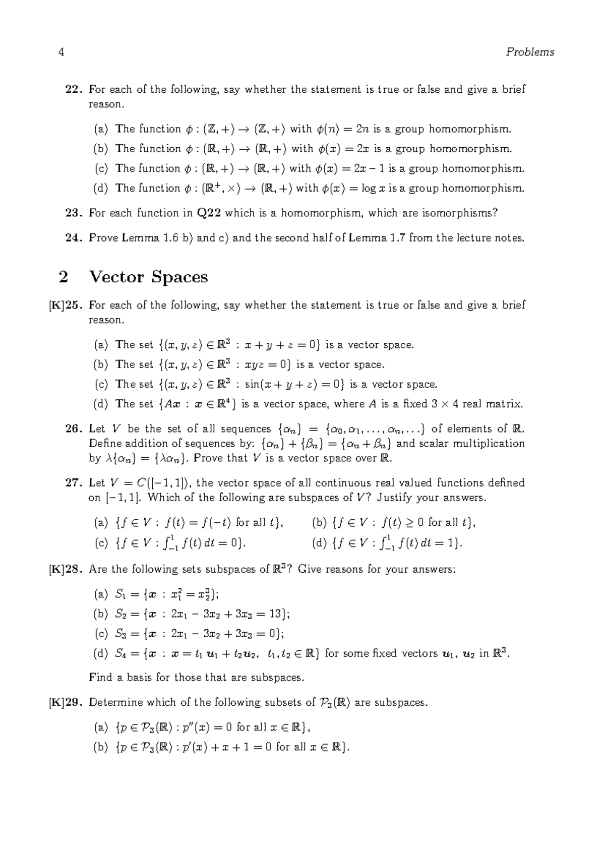 MATH2601-Practice Problems-Topic 2 Vector Spaces - 4 Problems For each of the following, say ...