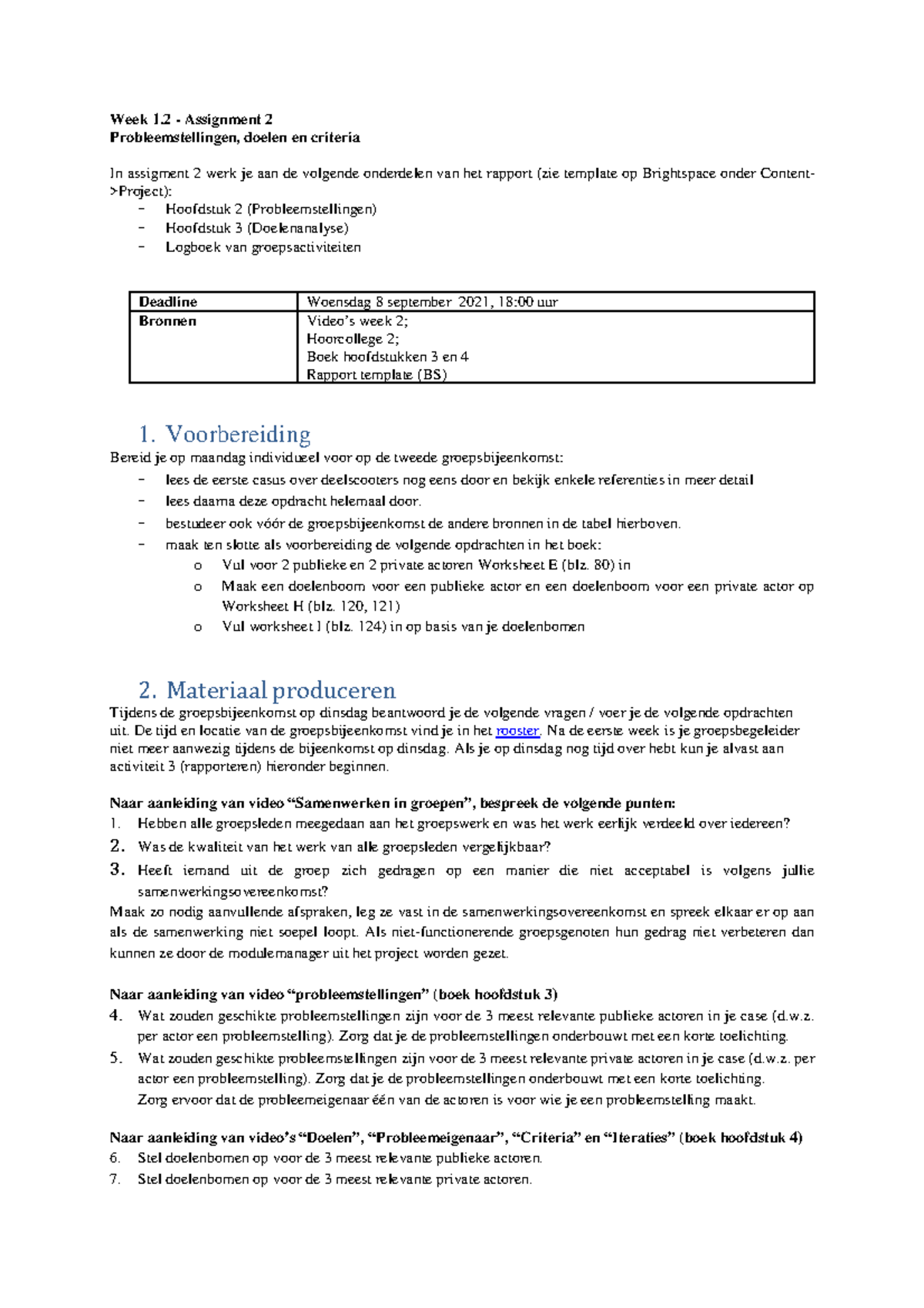 Assignment 2 Probleemanalyse tb111b - 2021-2022 - Week 1 - Assignment 2 ...