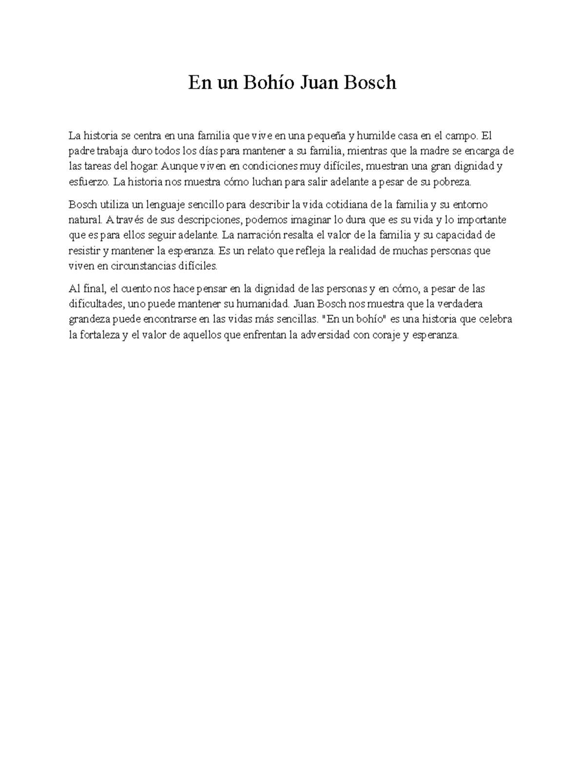 Resumen en un Bohio - En un Bohío Juan Bosch La historia se centra en ...