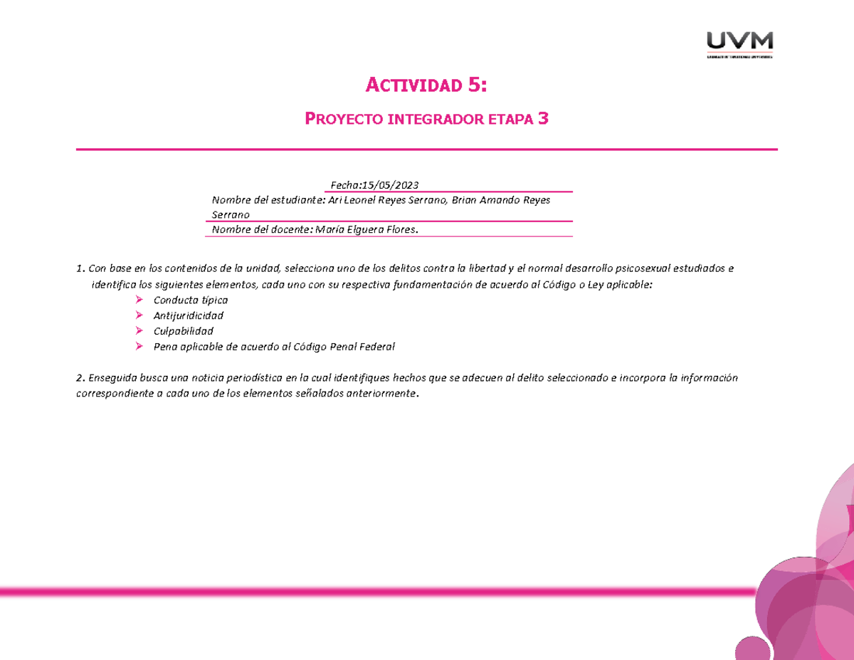 A5 Proyecto integrador - ACTIVIDAD 5 : PROYECTO INTEGRADOR ETAPA 3 Fecha: 15 / 05 / 2023 Nombre ...