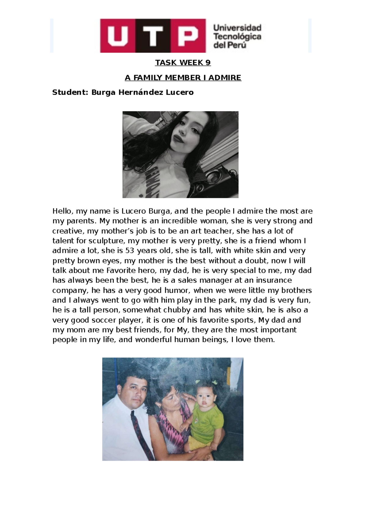Week 9 inglés - Ingles - TASK WEEK 9 A FAMILY MEMBER I ADMIRE Student ...