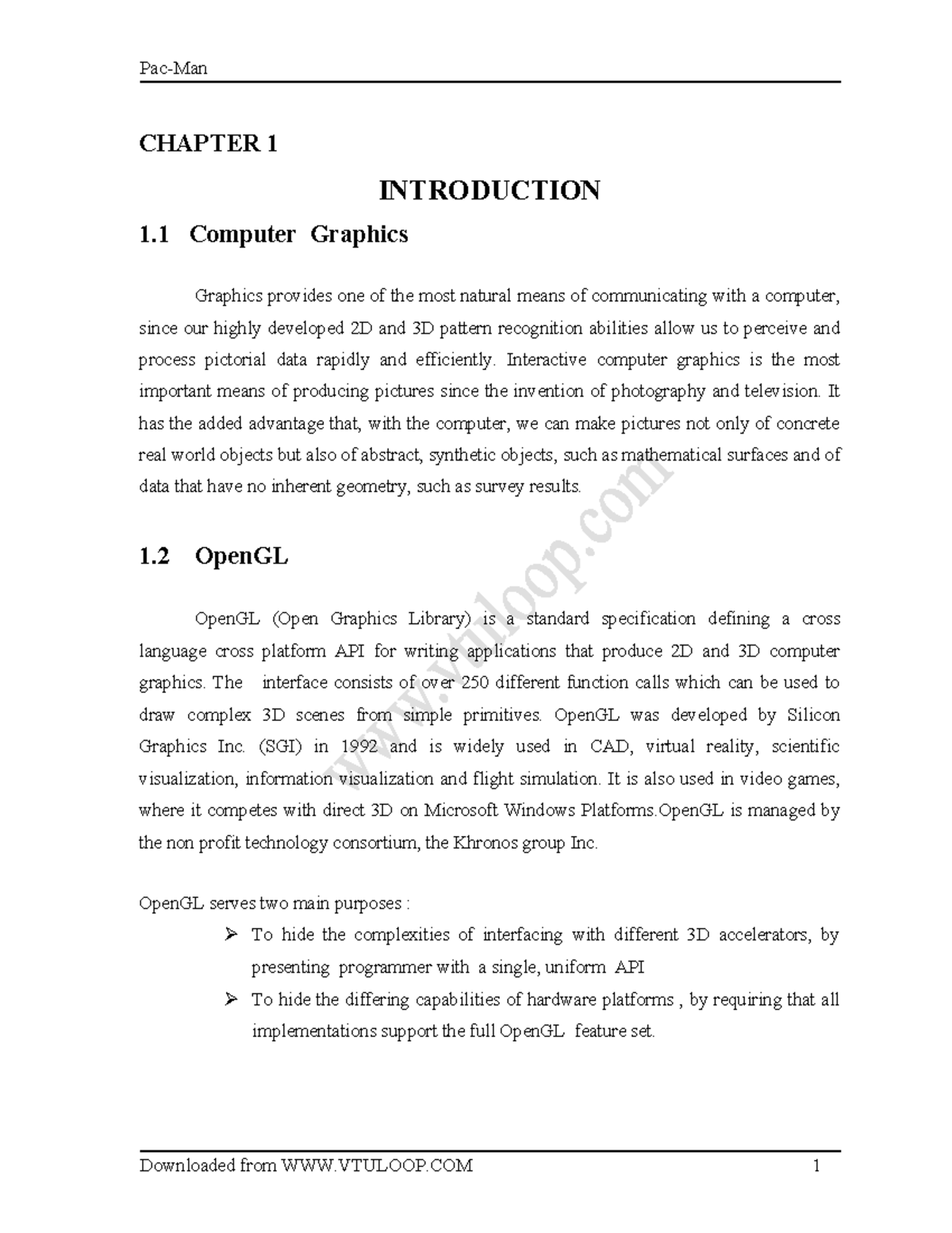 Pack Man Report - CHAPTER 1 INTRODUCTION 1 Computer Graphics Graphics provides one of the most ...