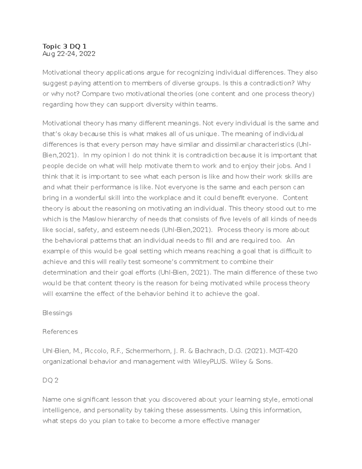 Topic 3 DQ 1 QND 2 MGT 420 - Topic 3 DQ 1 Aug 22-24, 2022 Motivational ...