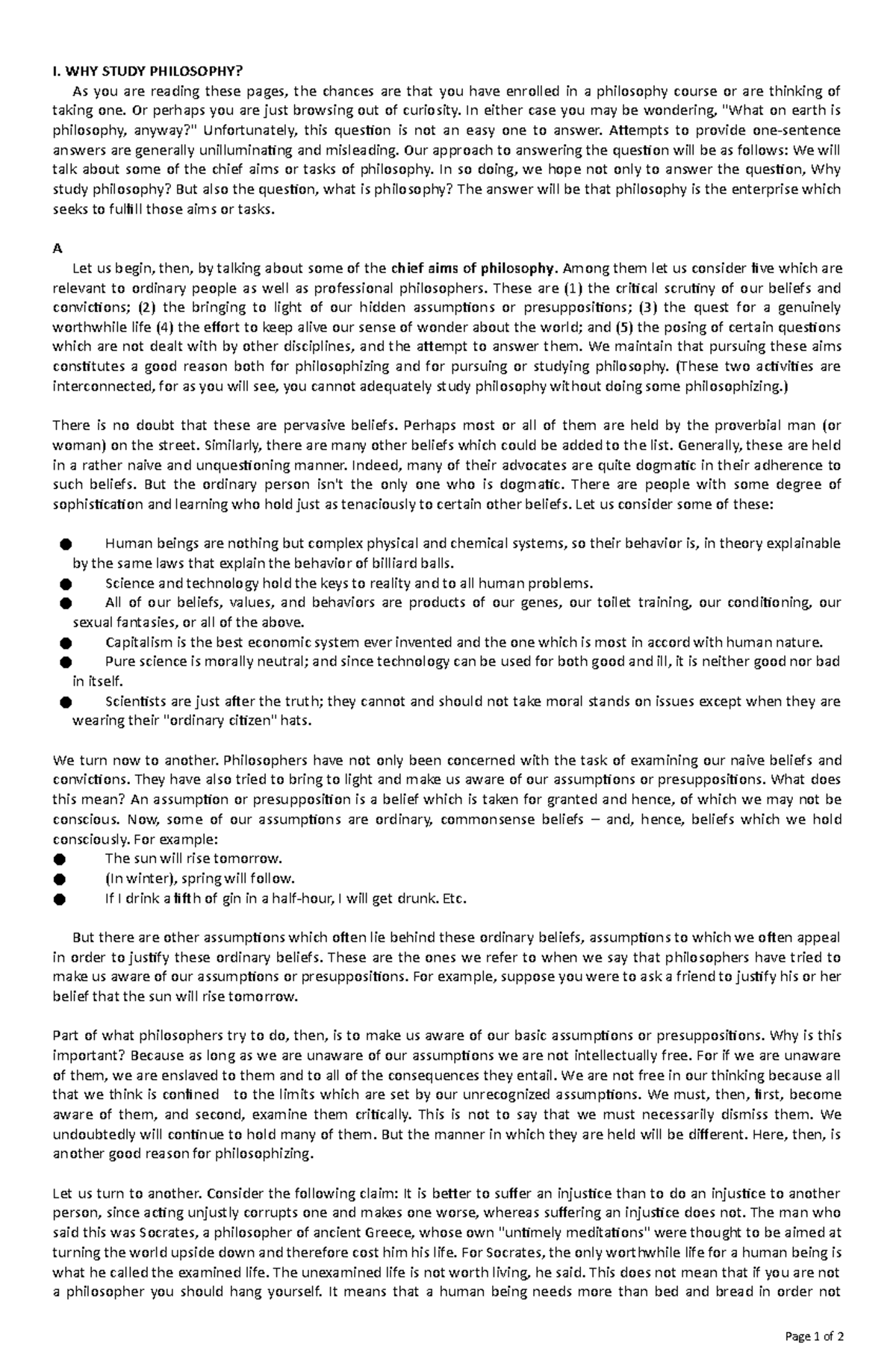 Philosophy - I. WHY STUDY PHILOSOPHY? As you are reading these pages ...