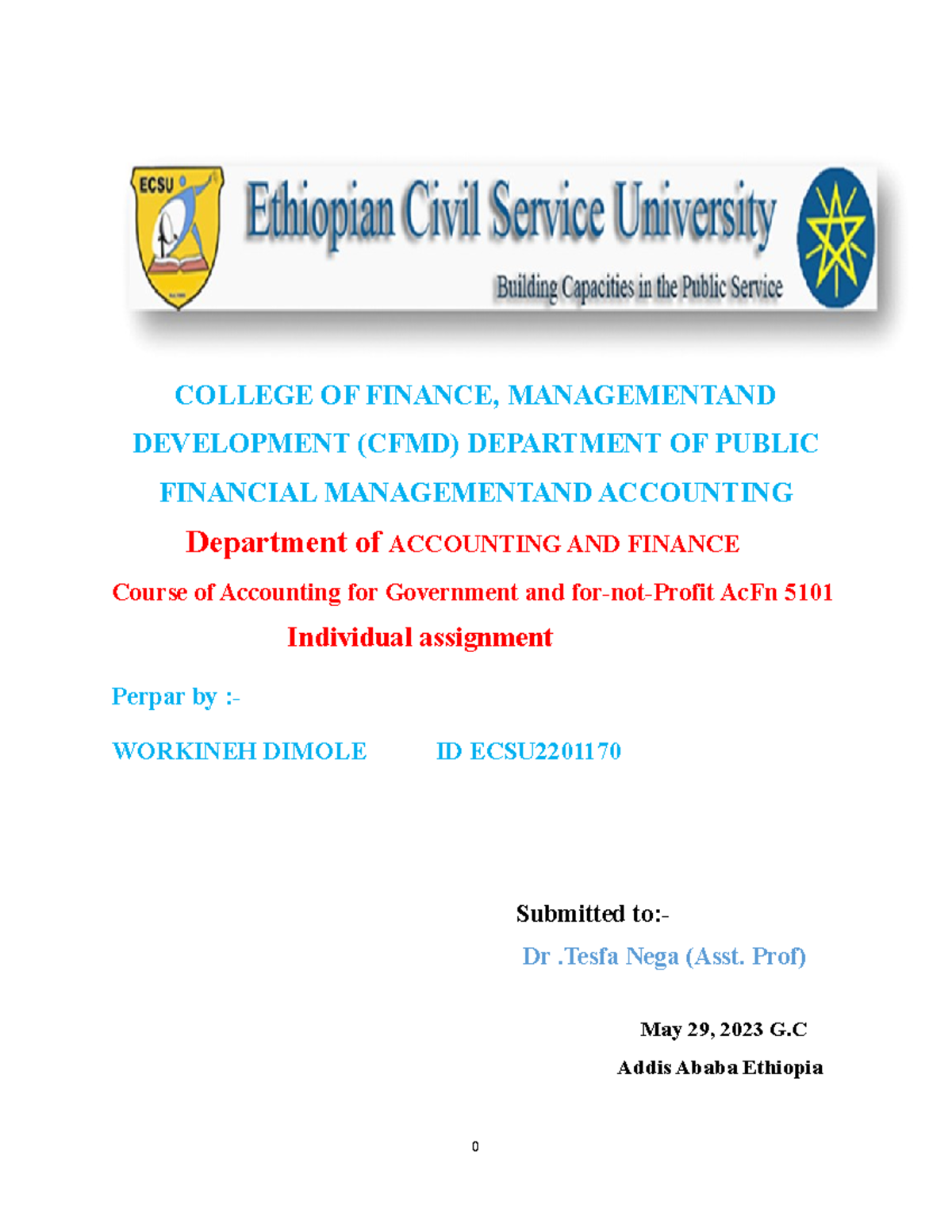 W-DEMO Gov Assignment - Tankes every one - COLLEGE OF FINANCE ...