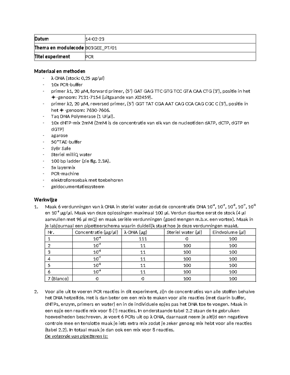 Labjournaal GEE - Datum 14-02- Thema en modulecode B03GEE_PT/ Titel ...