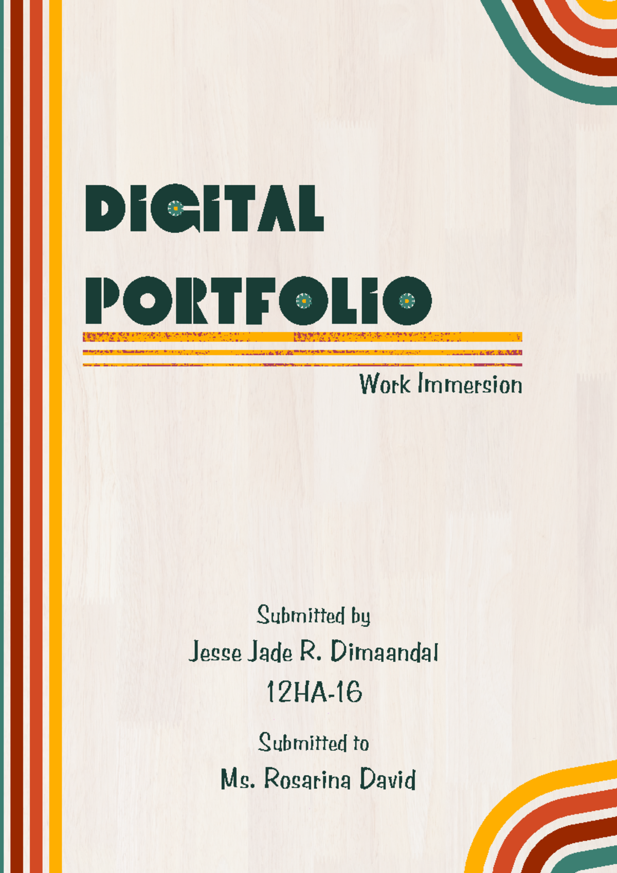 Digital Portfolio - DIGITAL PORTFOLIO Work Immersion Submitted by Jesse ...