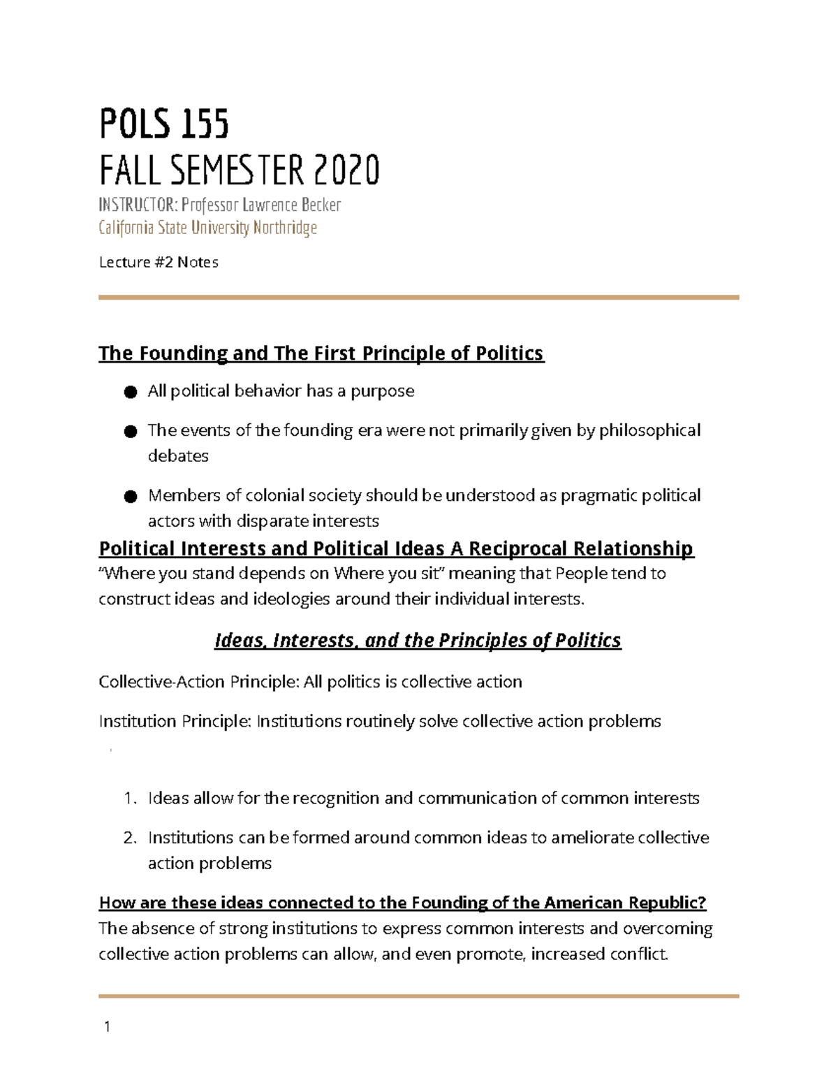 POLS 155 Notes #2 - POLS 155 FALL SEMSTER 2020 INSTRUCTOR: Professor ...