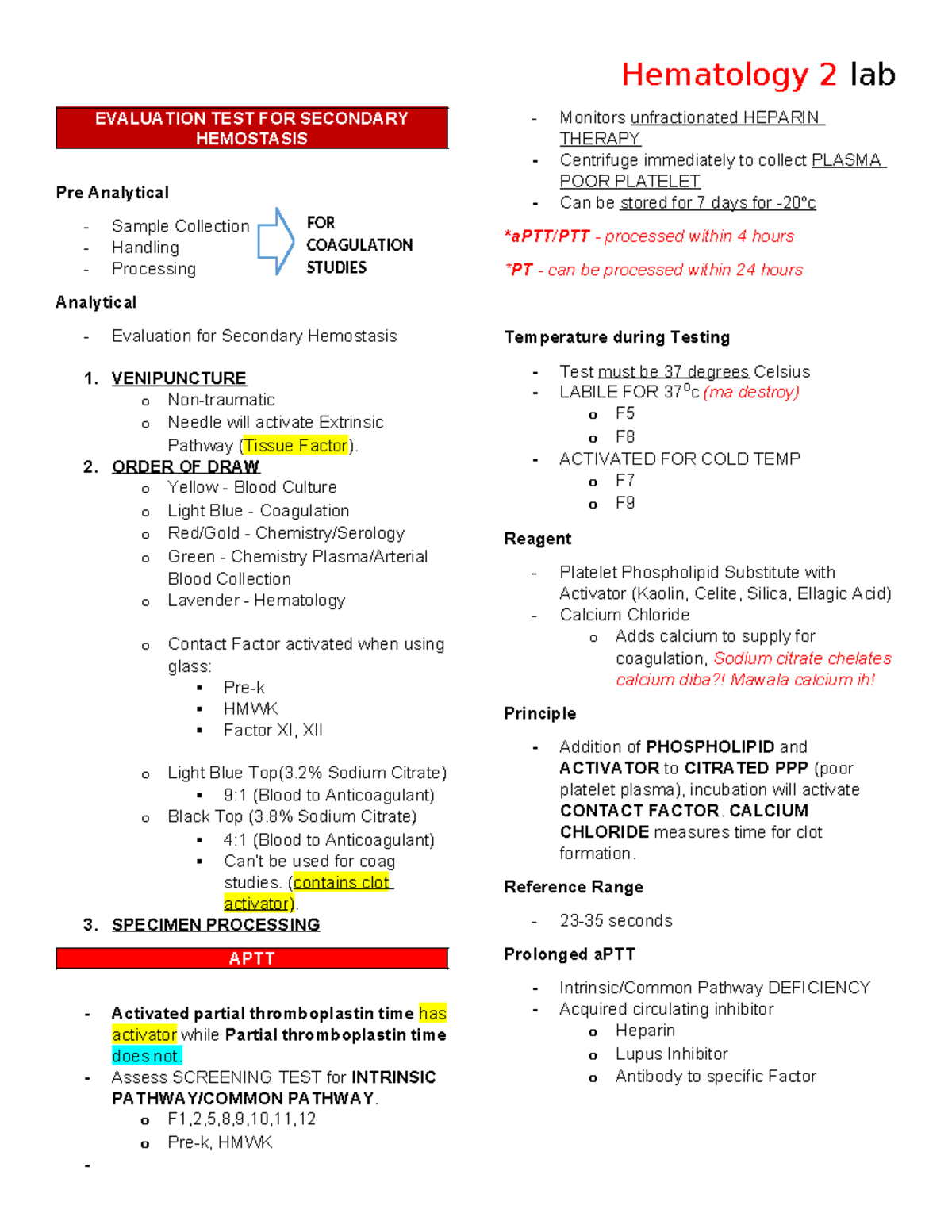Evaluation TEST FOR Secondary Hemostasis - Hematology 2 lab EVALUATION ...