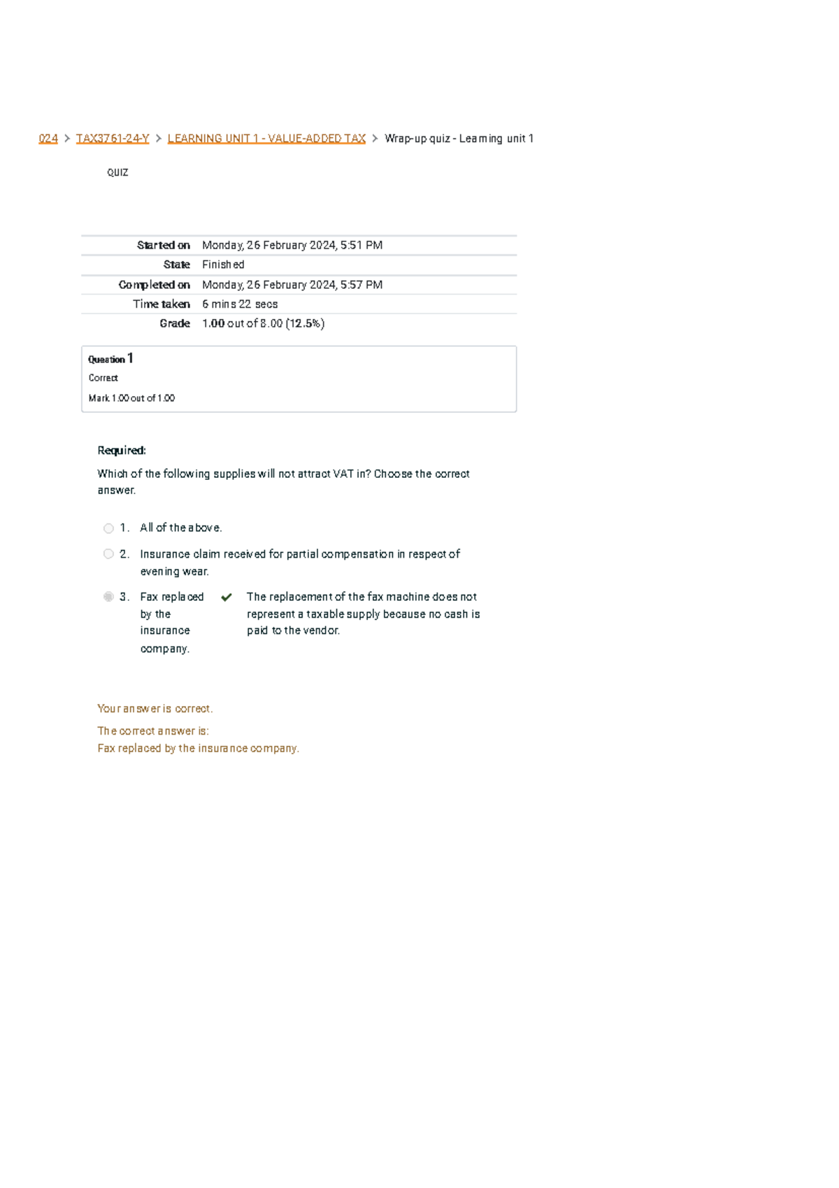 Wrap-up quiz - Learning unit 1 Attempt review - 024 TAX3761-24-Y ...