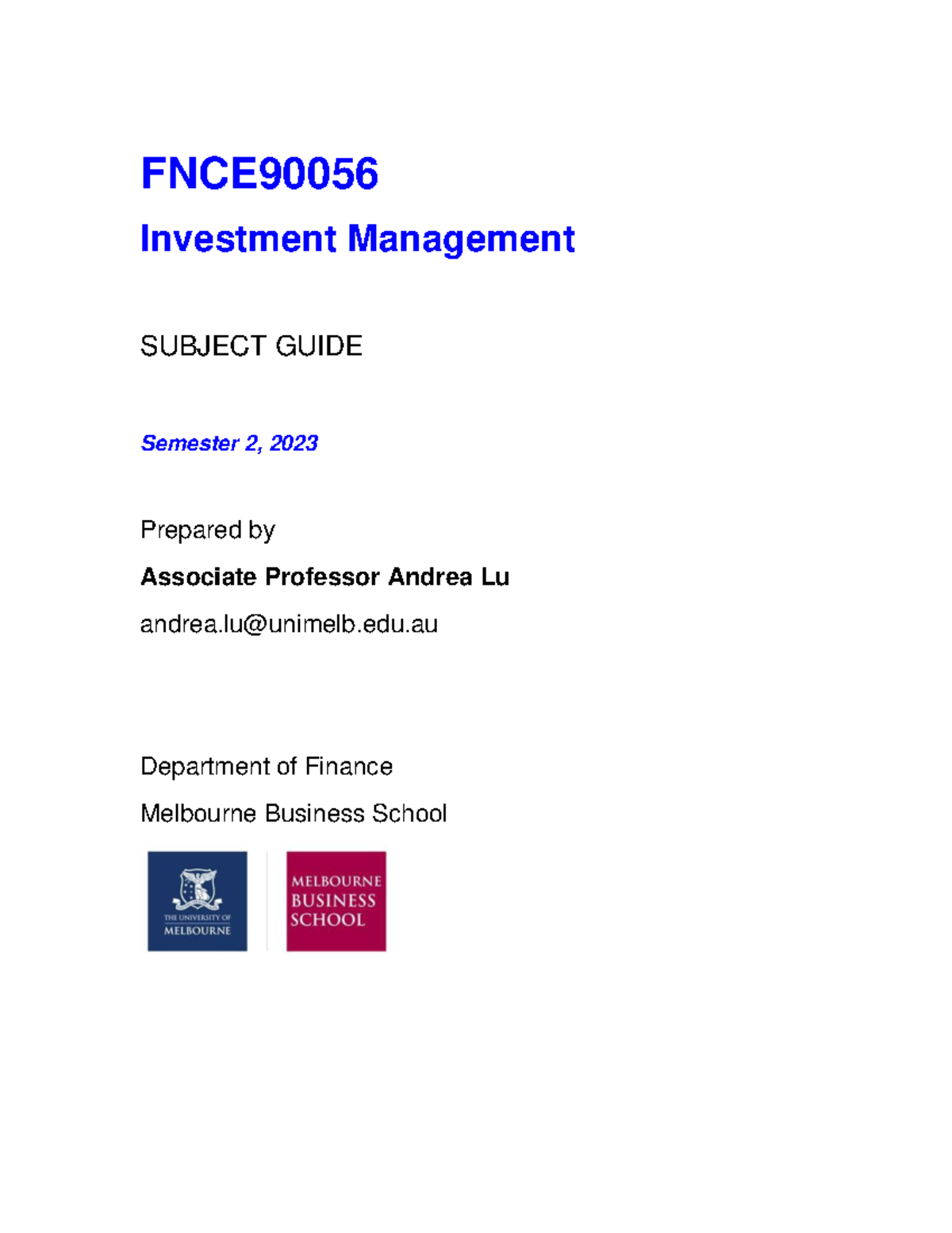 FNCE90056 Subject Guide 2023 SM2 - FNCE Investment Management SUBJECT ...