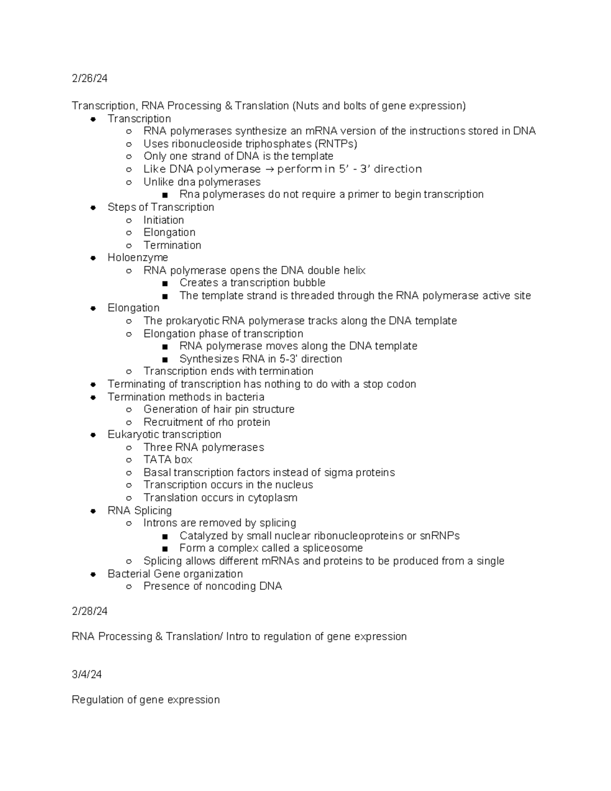 Bio 160 Lecture Notes EXAM 2 - 2/26/ Transcription, RNA Processing ...