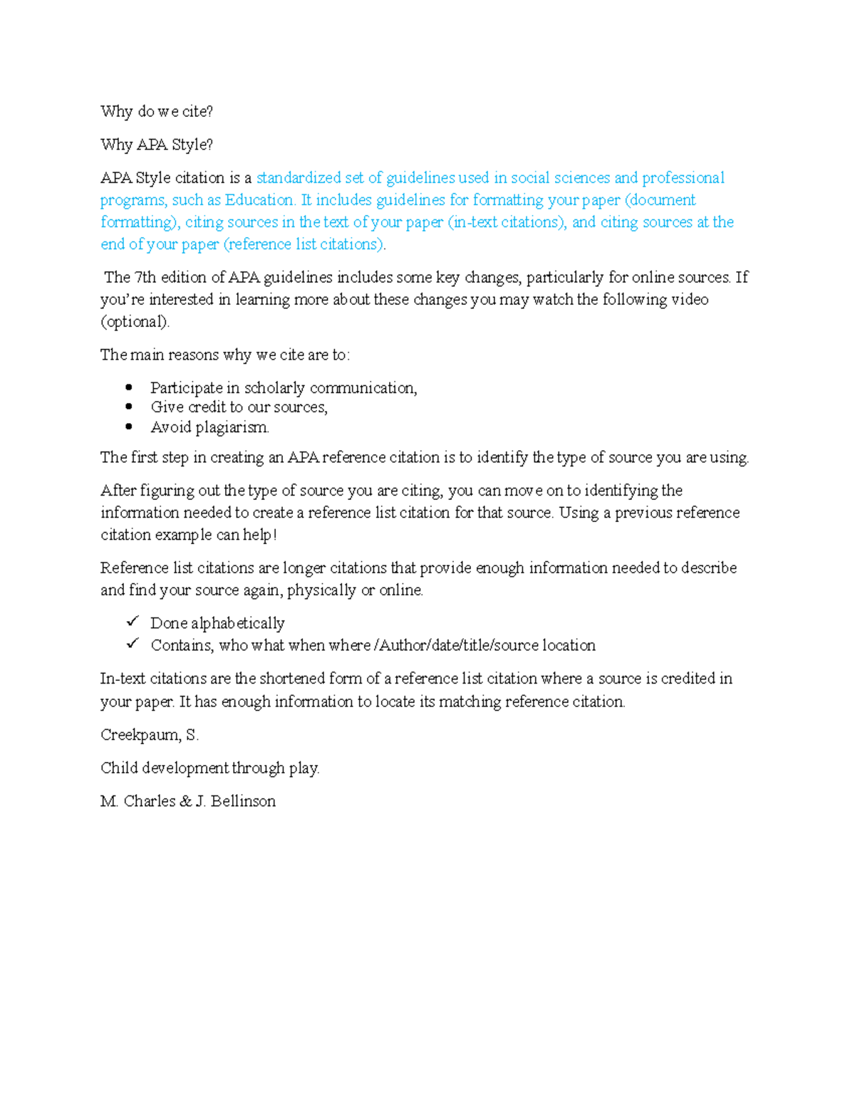 Why do we cite - None - Why do we cite? Why APA Style? APA Style ...