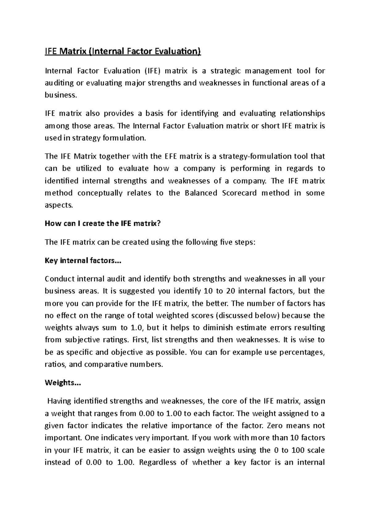 IFE Matrix - IFE matrix also provides a basis for identifying and ...