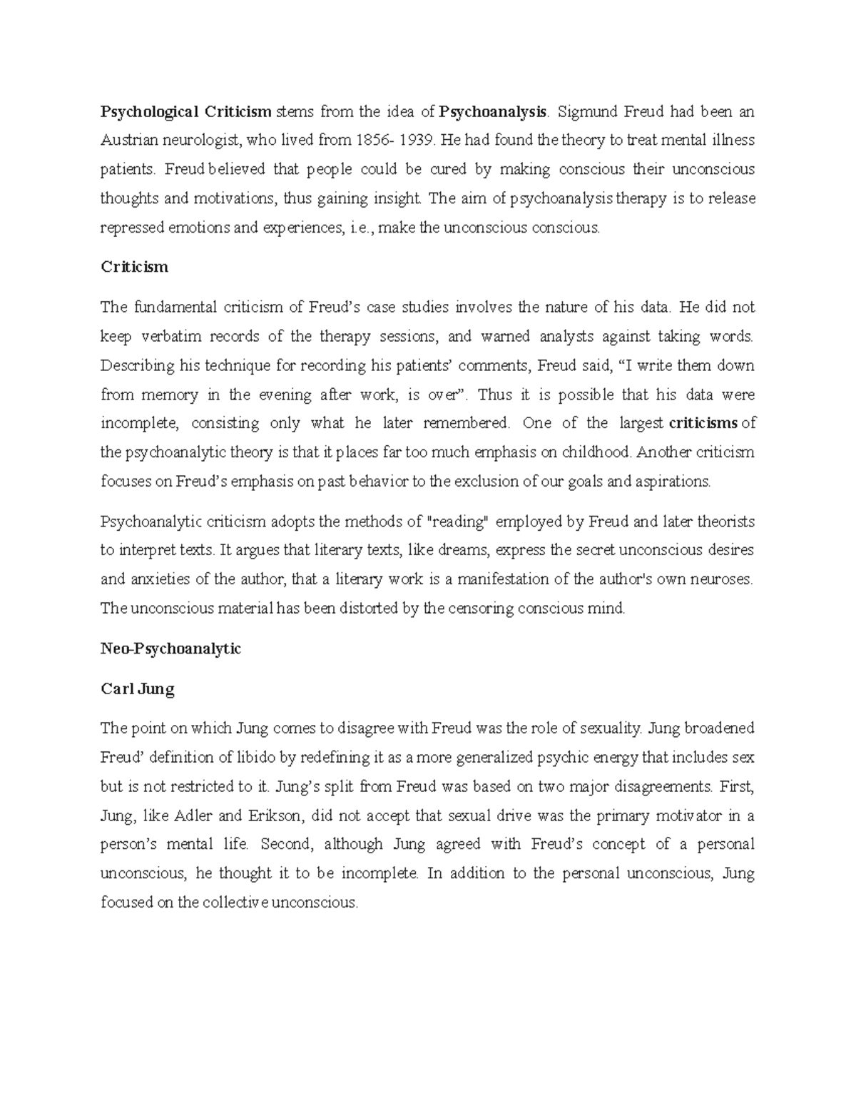 Psychological Criticism - Sigmund Freud had been an - Studocu