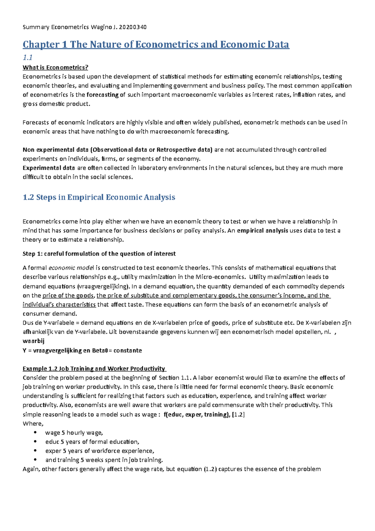 Samenvatting Econometrie 2022 - Summary Econometrics Wagino J. 20200340 Chapter 1 The Nature of ...