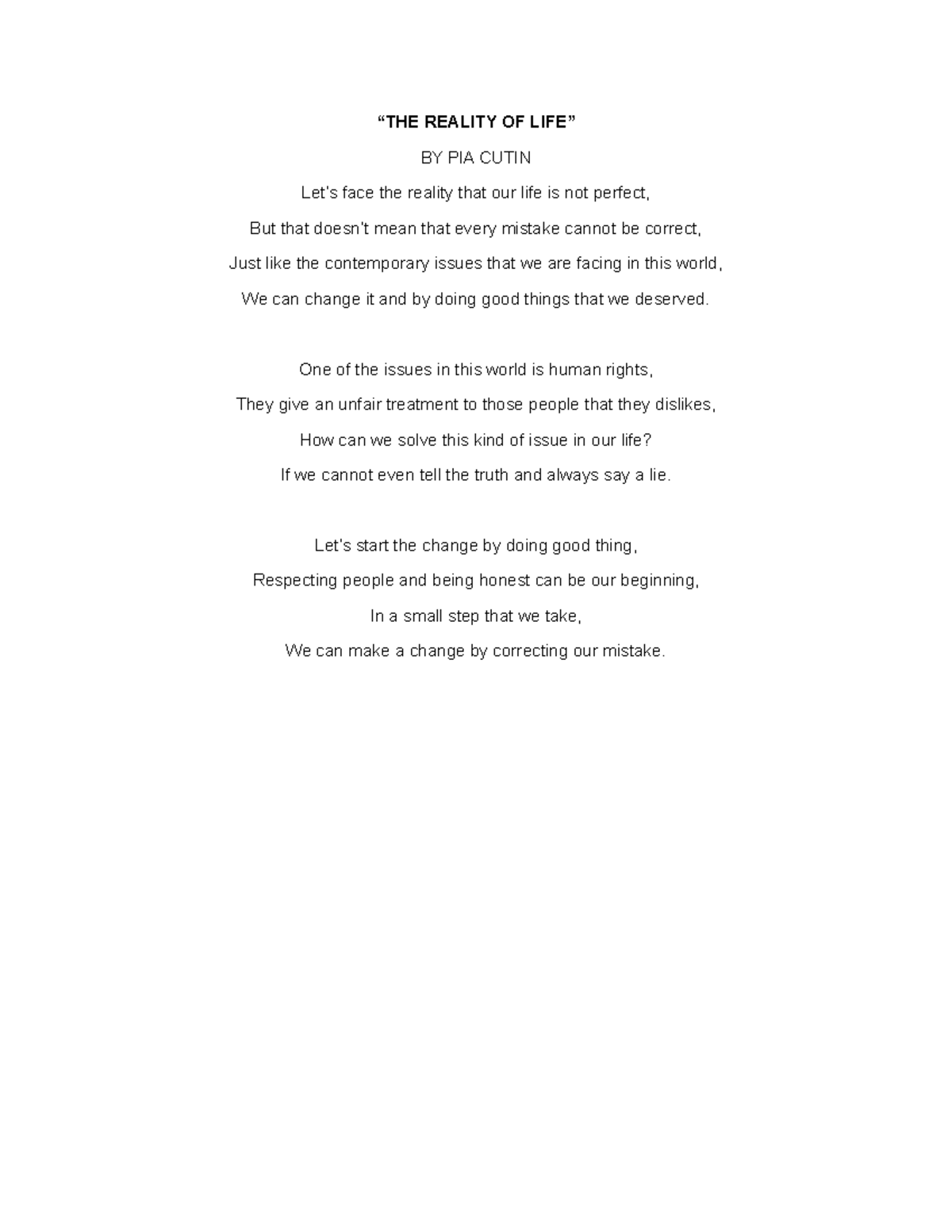 Poem - gooo - “THE REALITY OF LIFE” BY PIA CUTIN Let’s face the reality ...