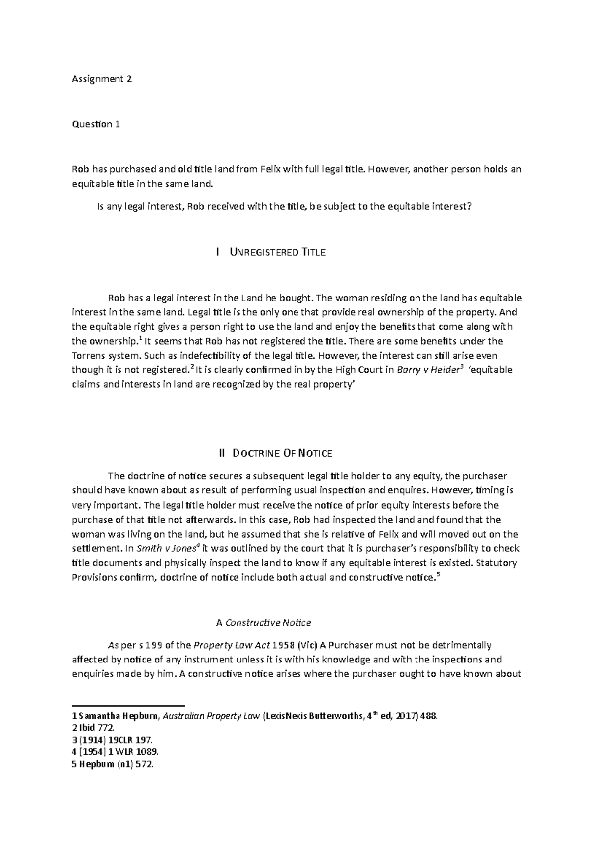 Assignment 2 Ques 1 - Assignment 2 Question 1 Rob has purchased and old title land from Felix ...
