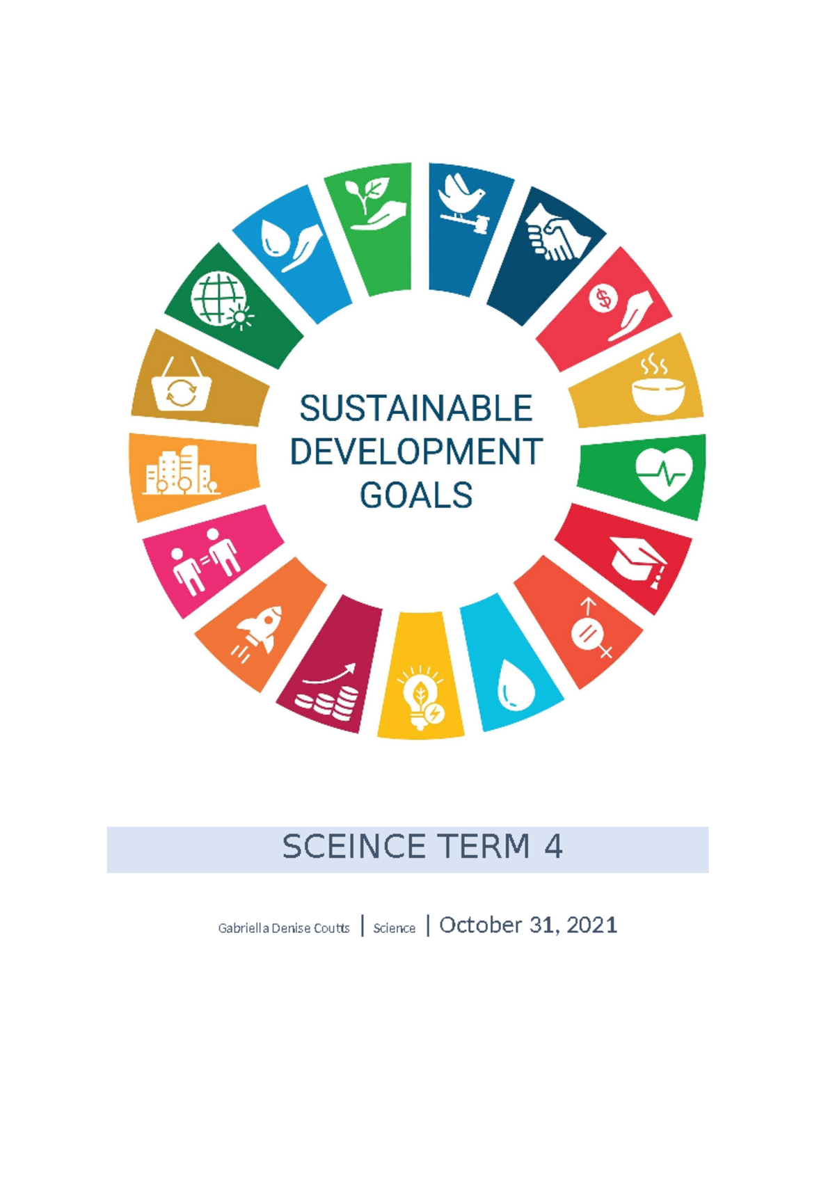 Science t4 2021 - Gabriella Denise Coutts | Science | October 31 ...
