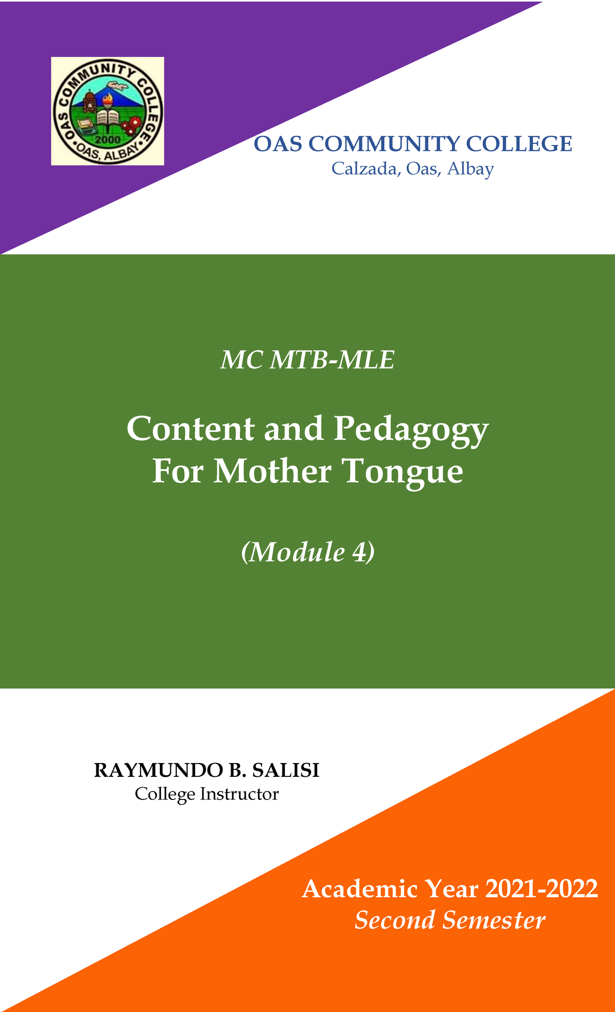 MTB Module 4 - ####### RAYMUNDO B. SALISI College Instructor MC MTB-MLE ...