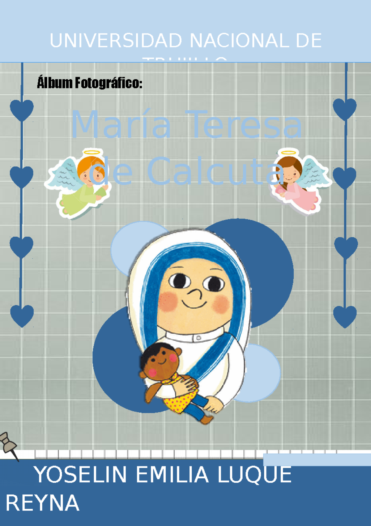 María teresa de calcuta biografía - Historia - UNIVERSIDAD NACIONAL DE ...