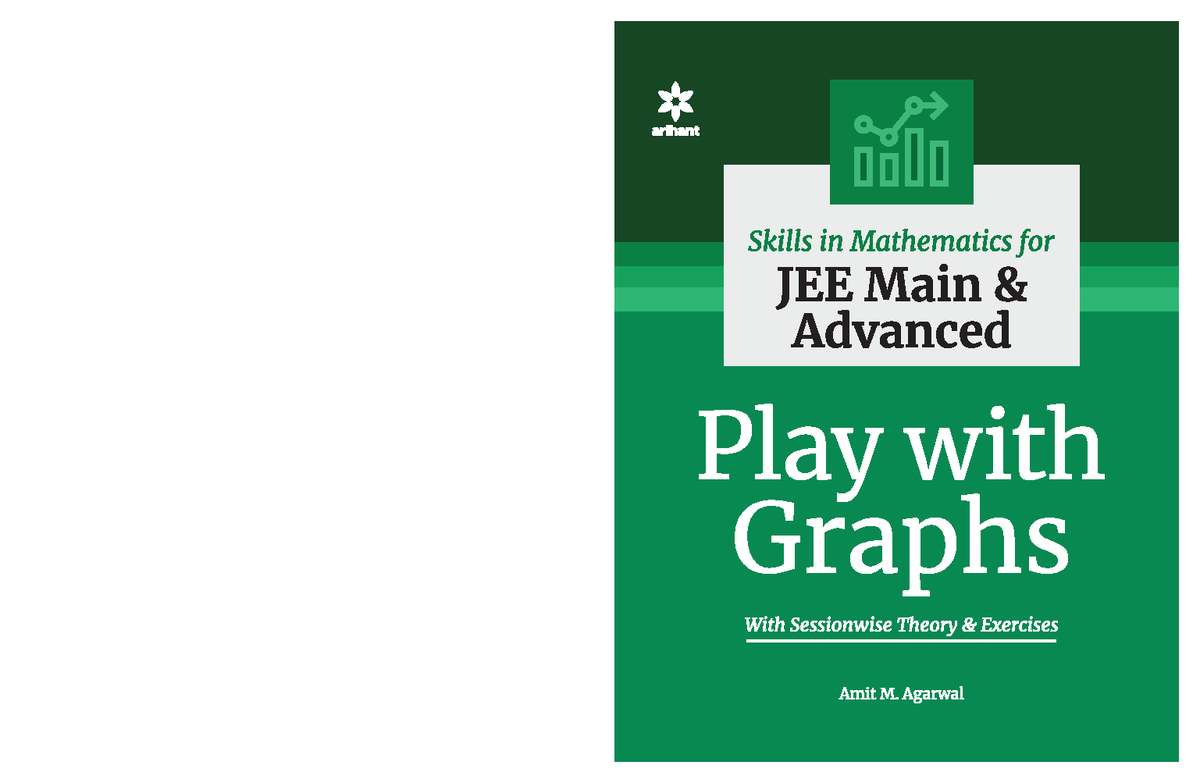 Amit M Agarwal - Skills in Mathematics Play with Graphs for JEE Main ...