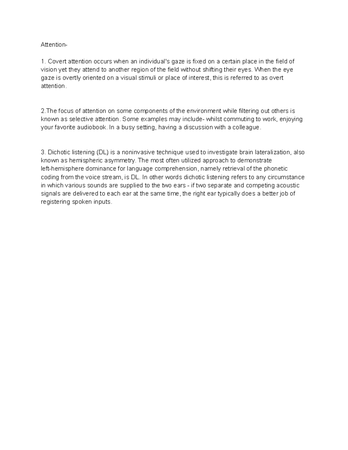 Psych 200 Discussion Board - Attention- Covert attention occurs when an ...