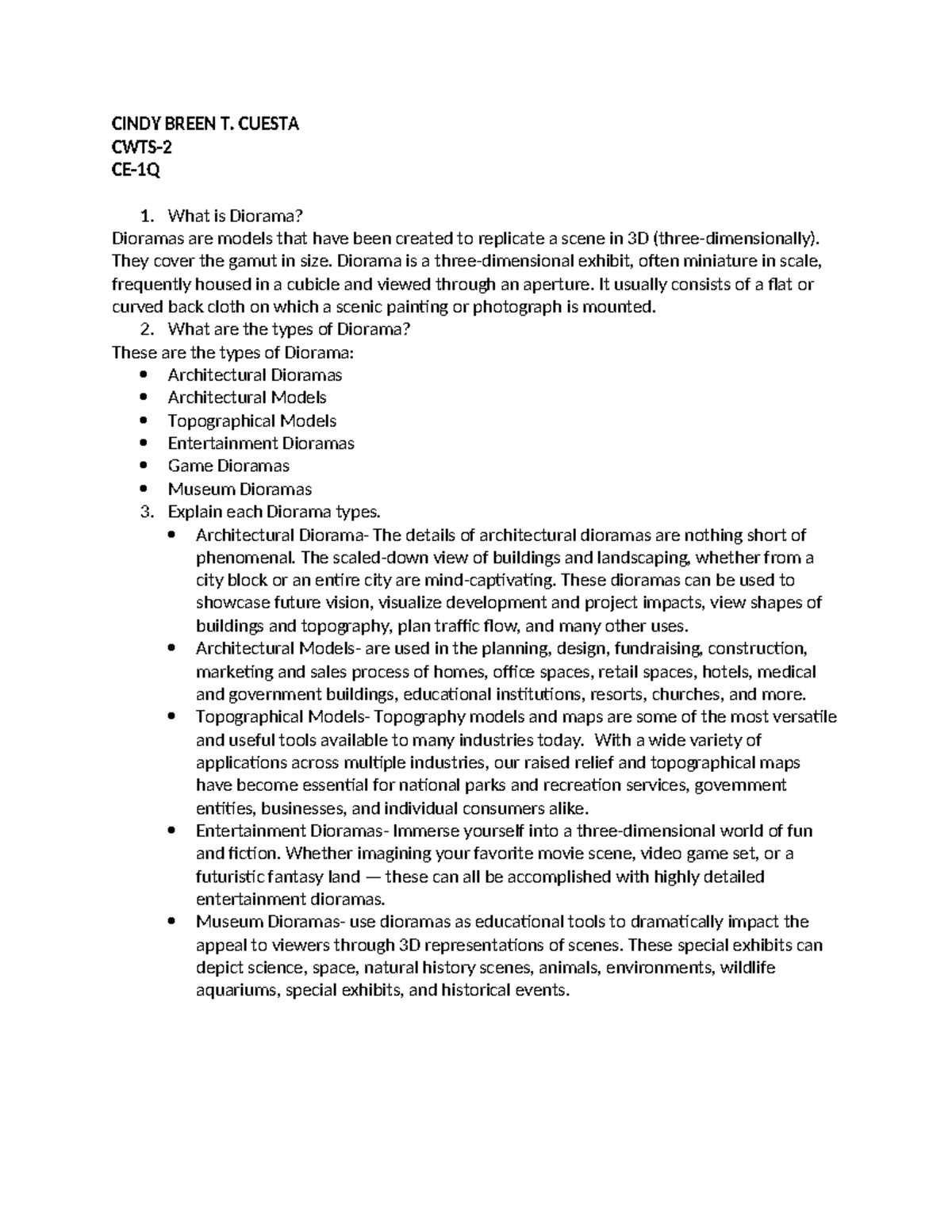 Cwts2 - CINDY BREEN T. CUESTA CWTS- CE-1Q What is Diorama? Dioramas are ...