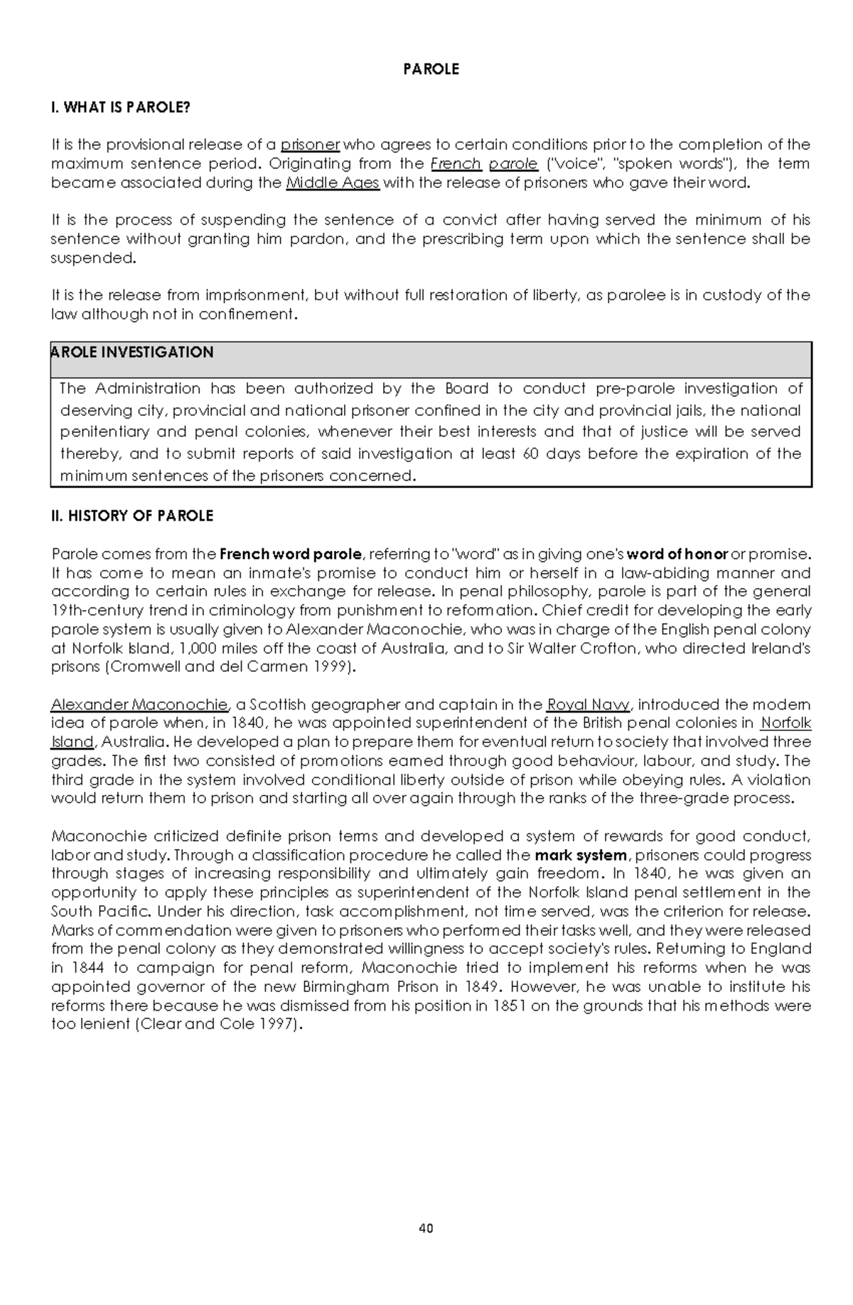 CA 2 PART 2 - PAROLE I. WHAT IS PAROLE? It is the provisional release ...