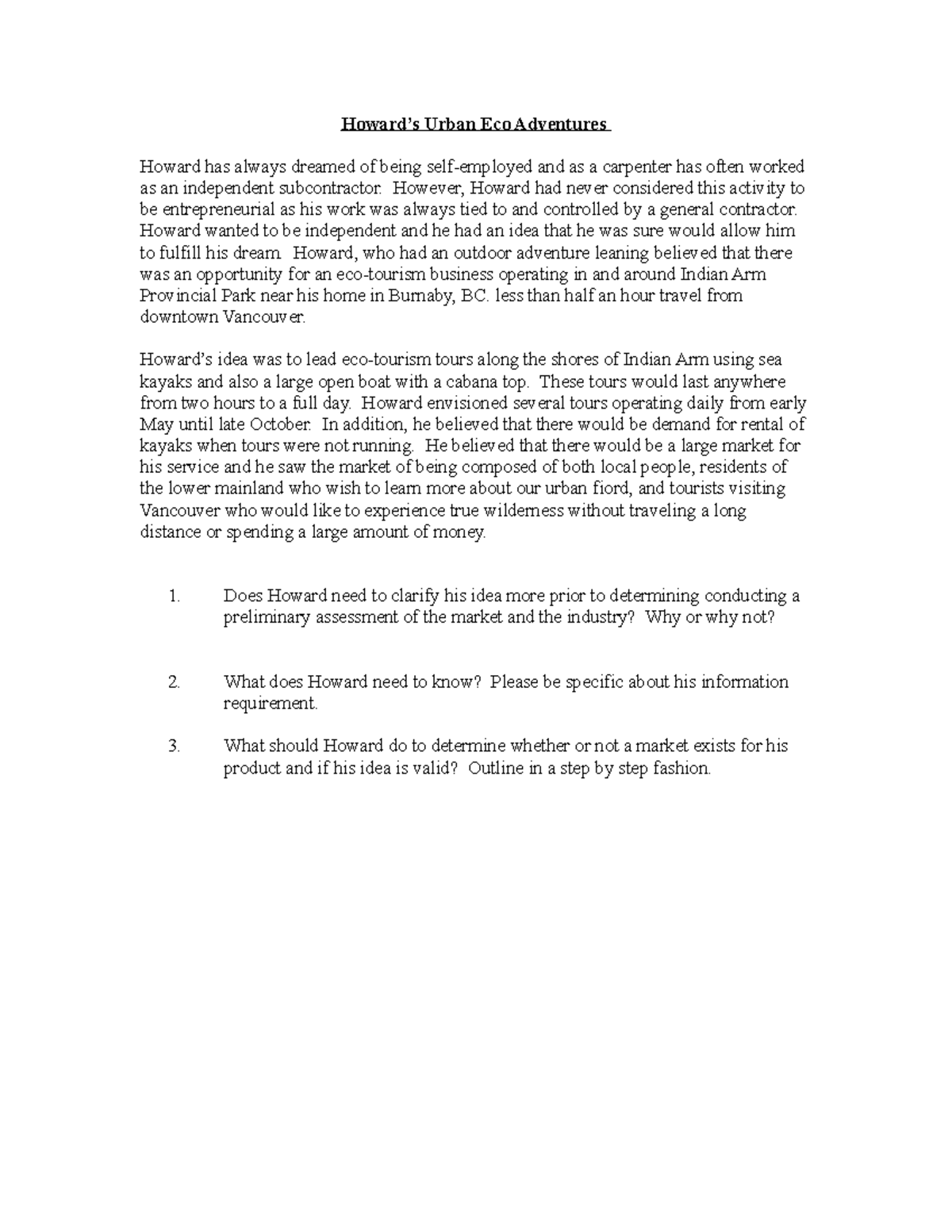 Howard Project Assignment #1 - Howard’s Urban Eco Adventures Howard has ...