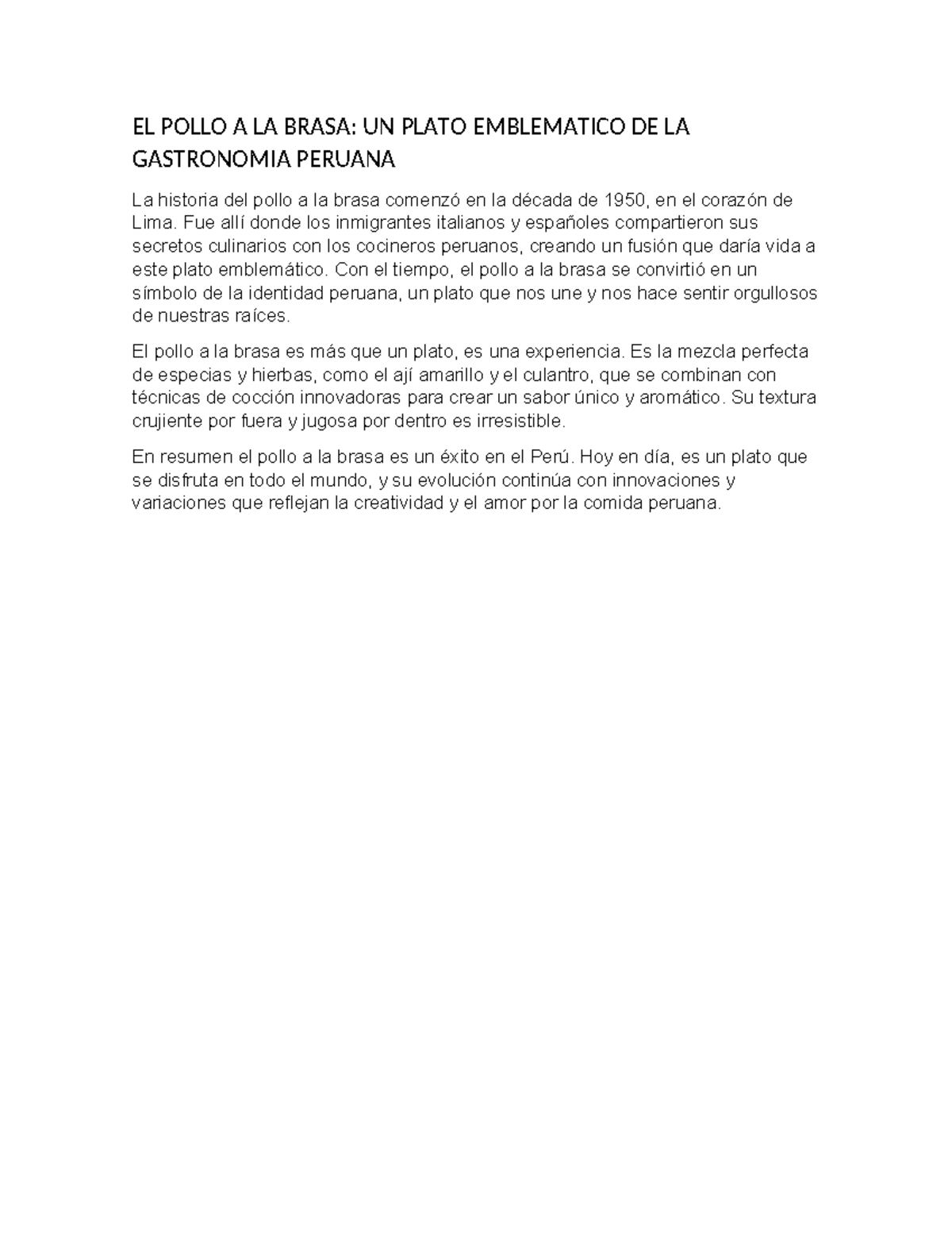 Parrafo Explicativo - Lalakakak - EL POLLO A LA BRASA: UN PLATO ...