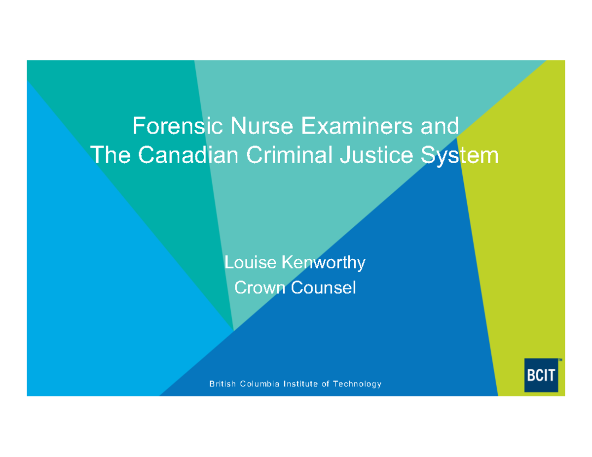 Lesson 3- BCIT FNE Court - Forensic Nurse Examiners and The Canadian ...