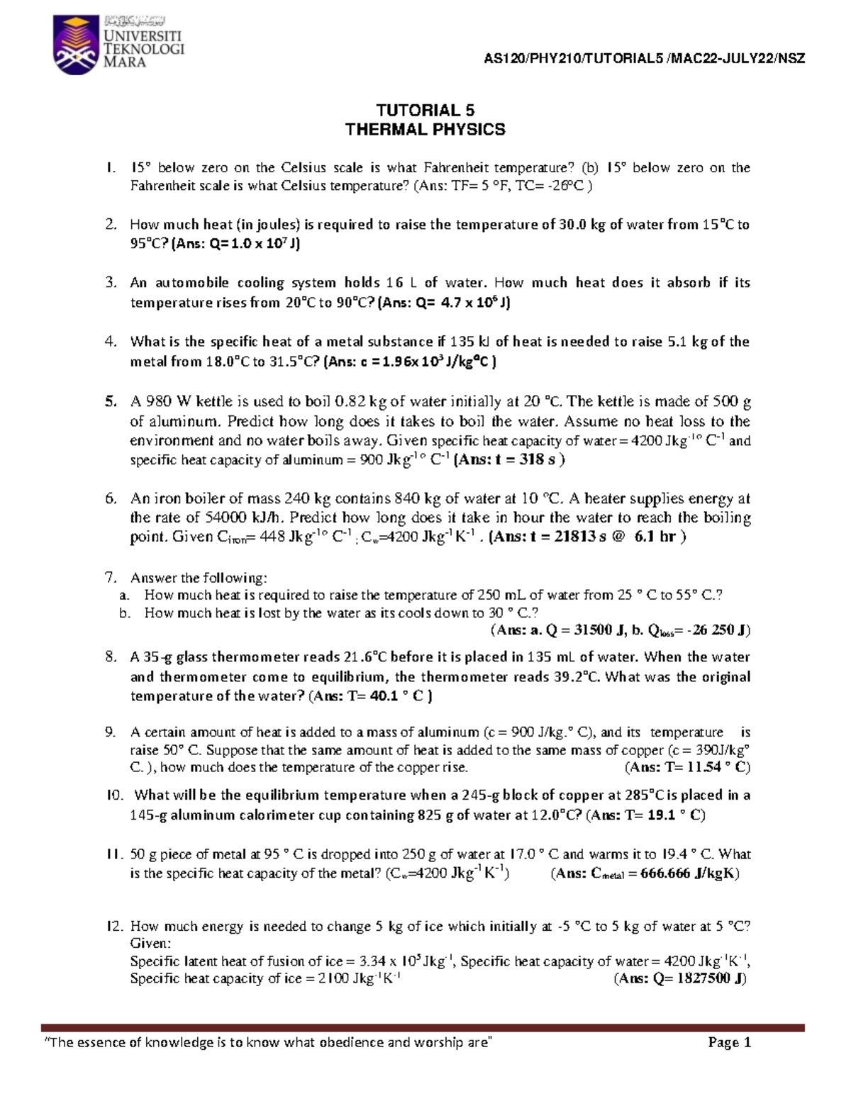 Question t5 - TUTORIAL 5 THERMAL PHYSICS 15° below zero on the Celsius scale is what Fahrenheit ...