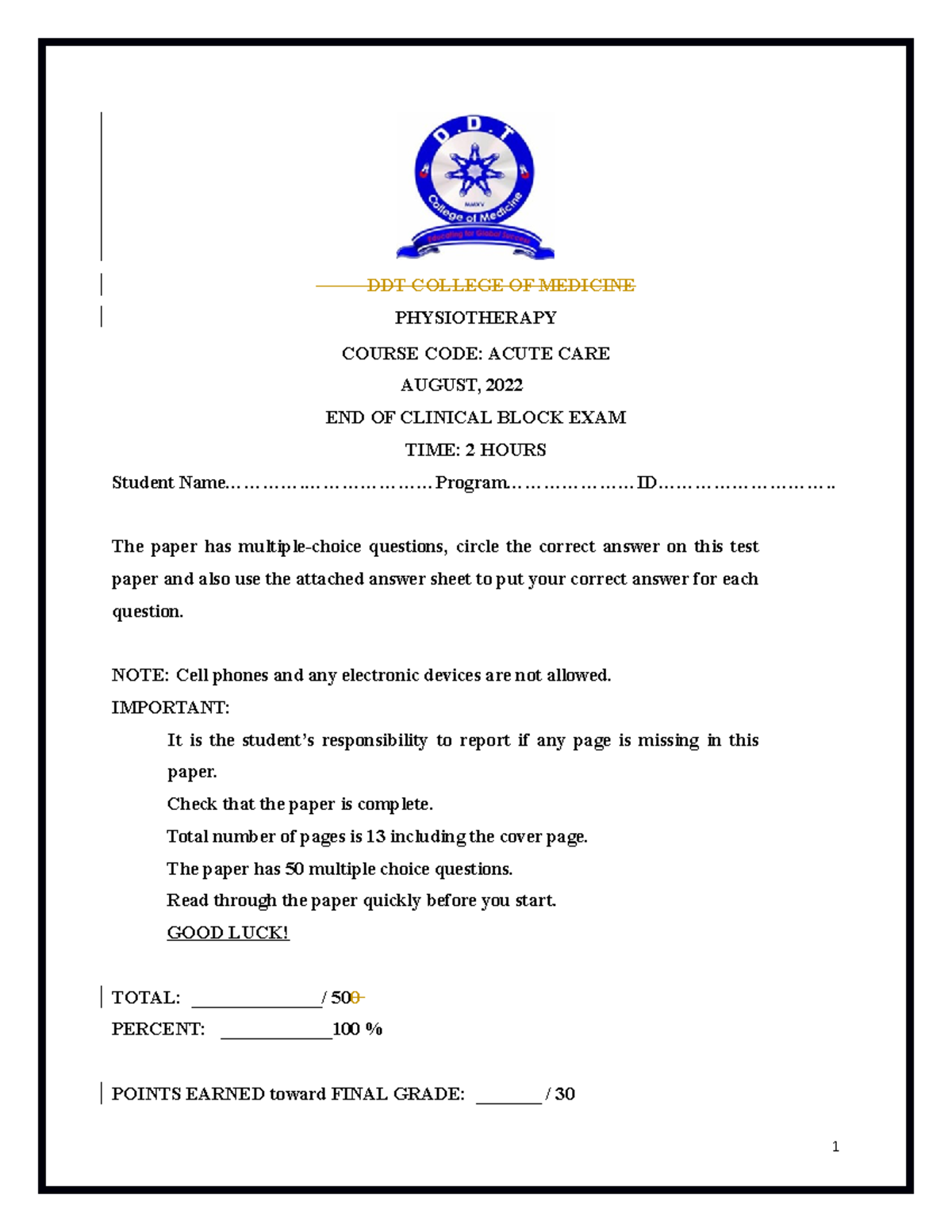 Cardiopulmonary CARE END Block EXAM - DDT COLLEGE OF MEDICINE ...