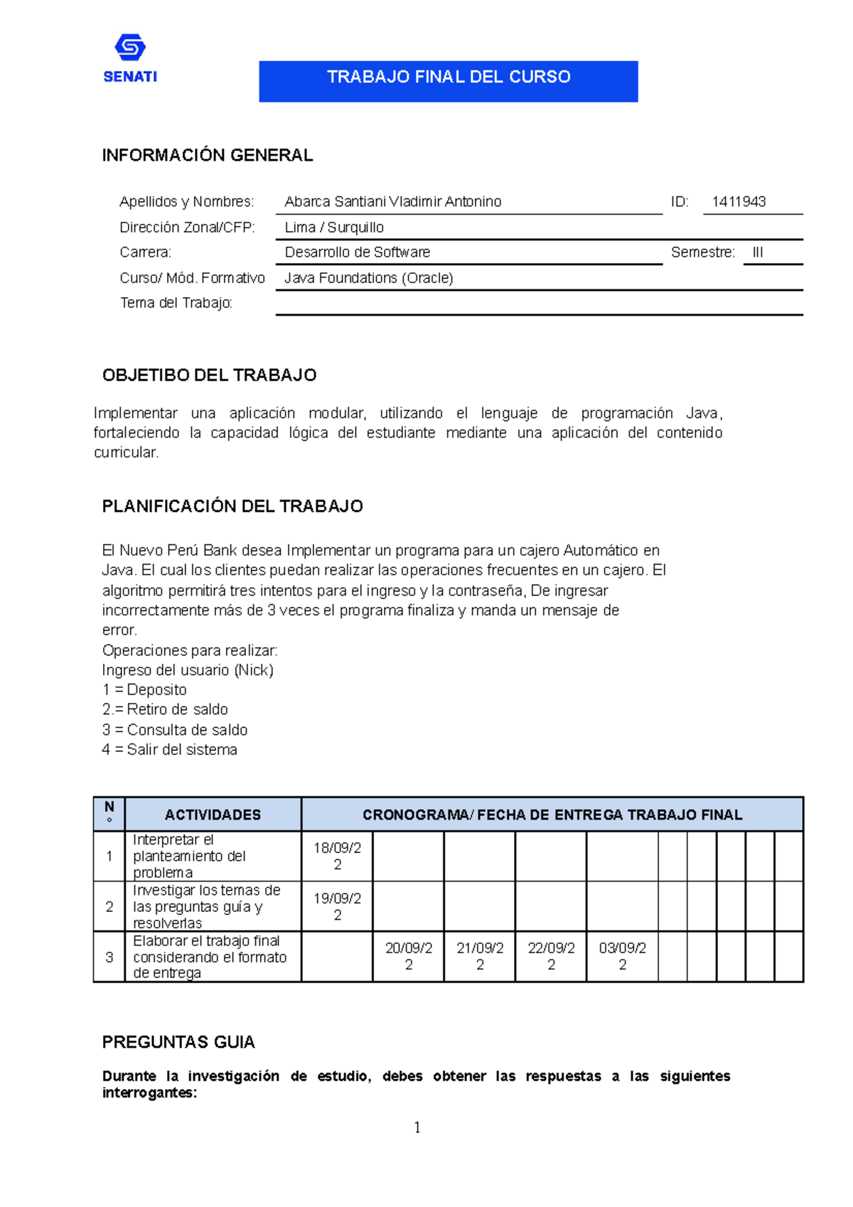 TR1 Vladimir Abarca - TR1 entregable semestre III - INFORMACIÓN GENERAL Apellidos y Nombres ...