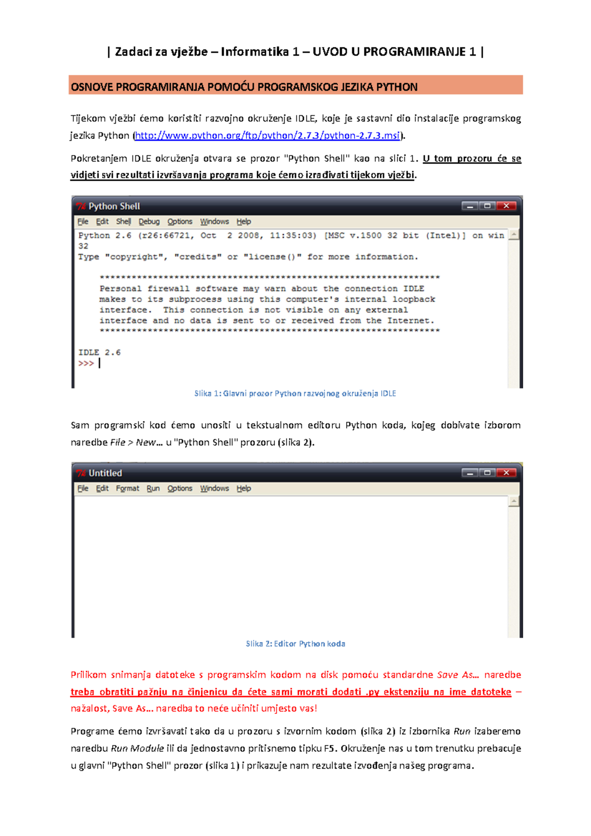 Zadaci za vježbe – Informatika 1 – UVOD U PROGRAMIRANJE - 7.3/python-2. ...