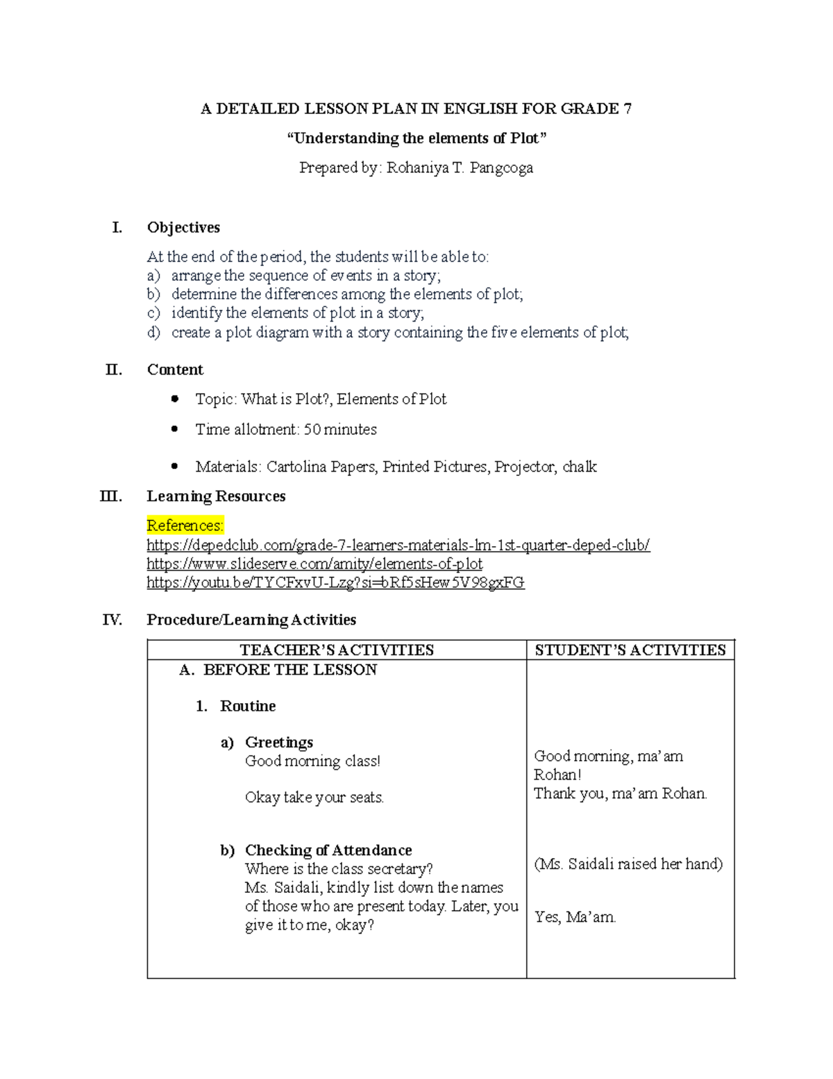 DTS 1 - A DETAILED LESSON PLAN IN ENGLISH FOR GRADE 7 “Understanding ...