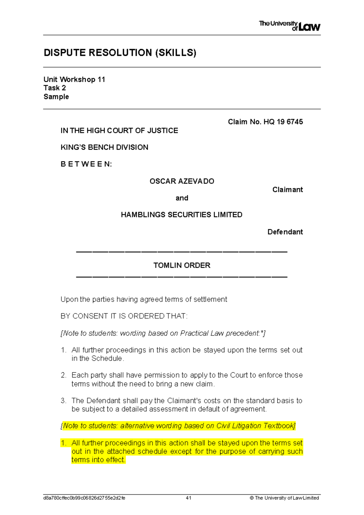 Tomlin order exemplar workshop 11 task 2 - DISPUTE RESOLUTION (SKILLS ...