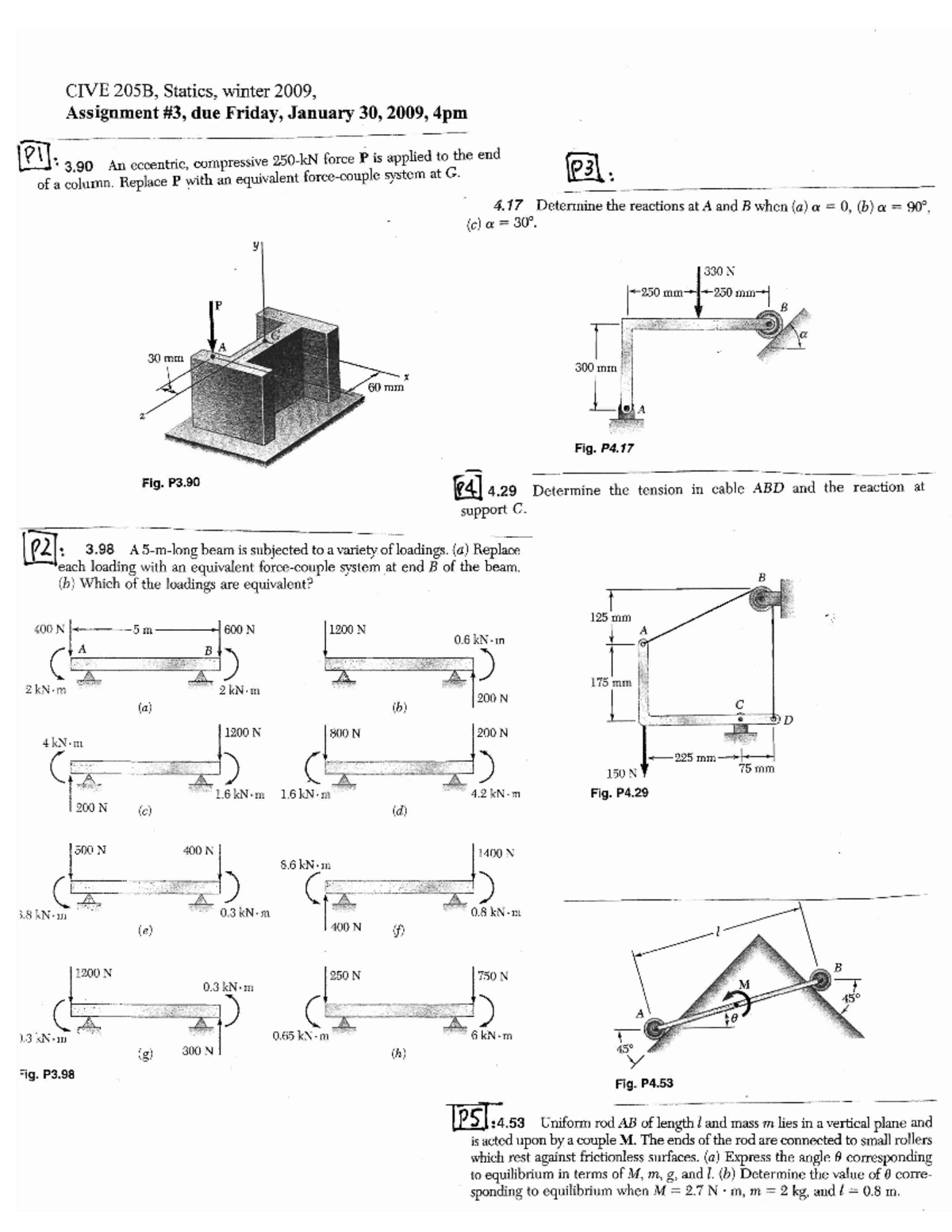 Statics A3 - Third written assignment. - CIVE 205B, Statics, winter 2009, Assignment #3, due ...