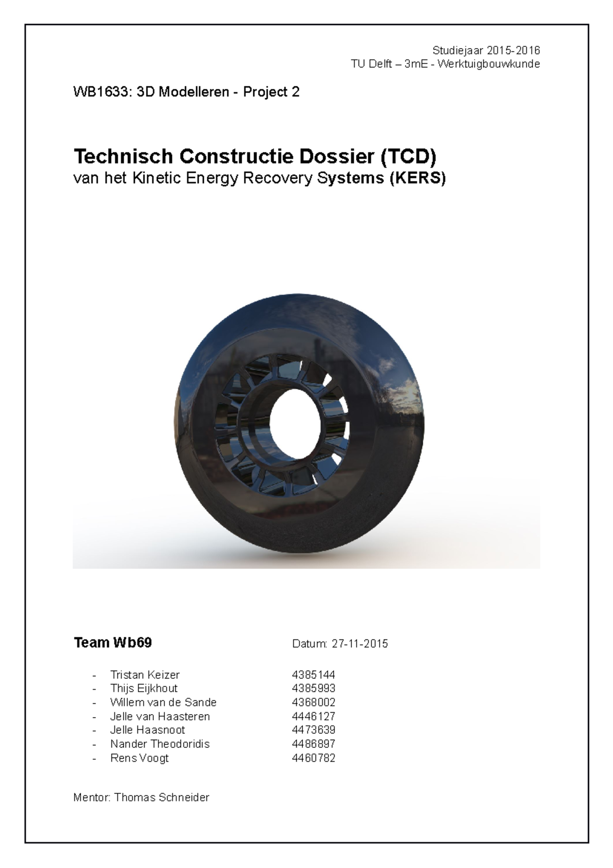 Compleet TCD inclusief notulen - Studiejaar 2015-2016 TU Delft – 3mE ...