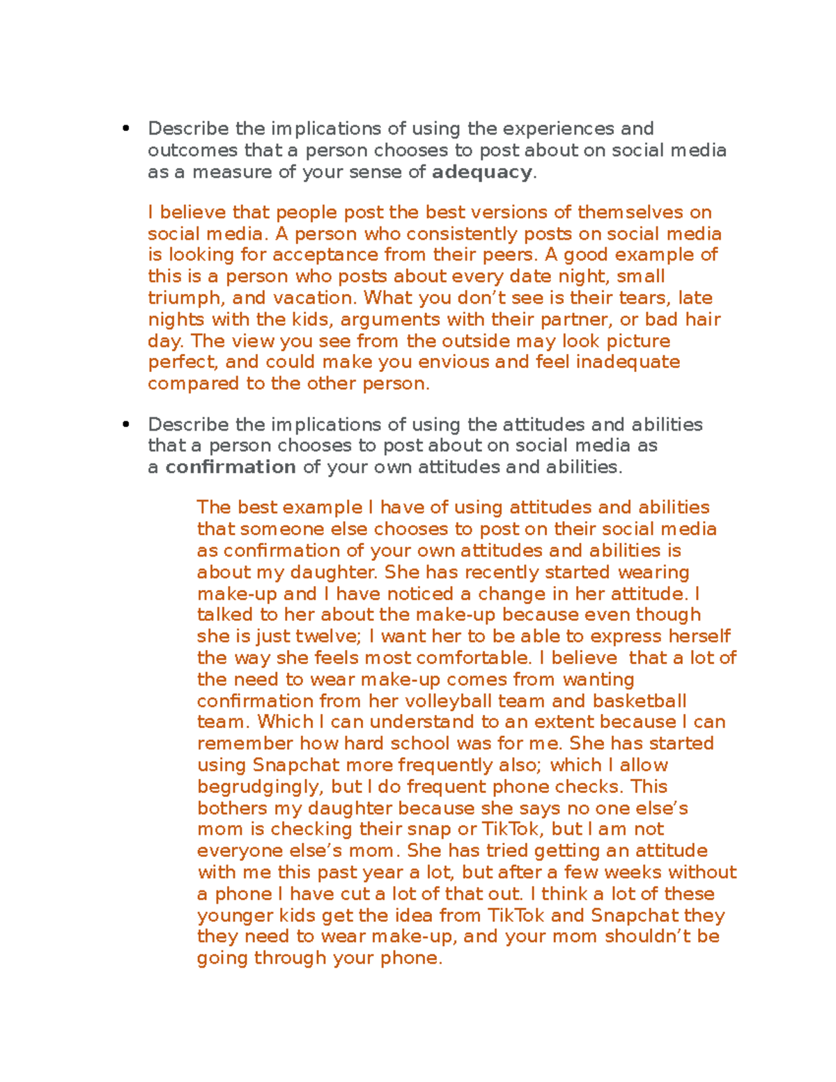 Psy 355 journal 4 - Describe the implications of using the experiences ...