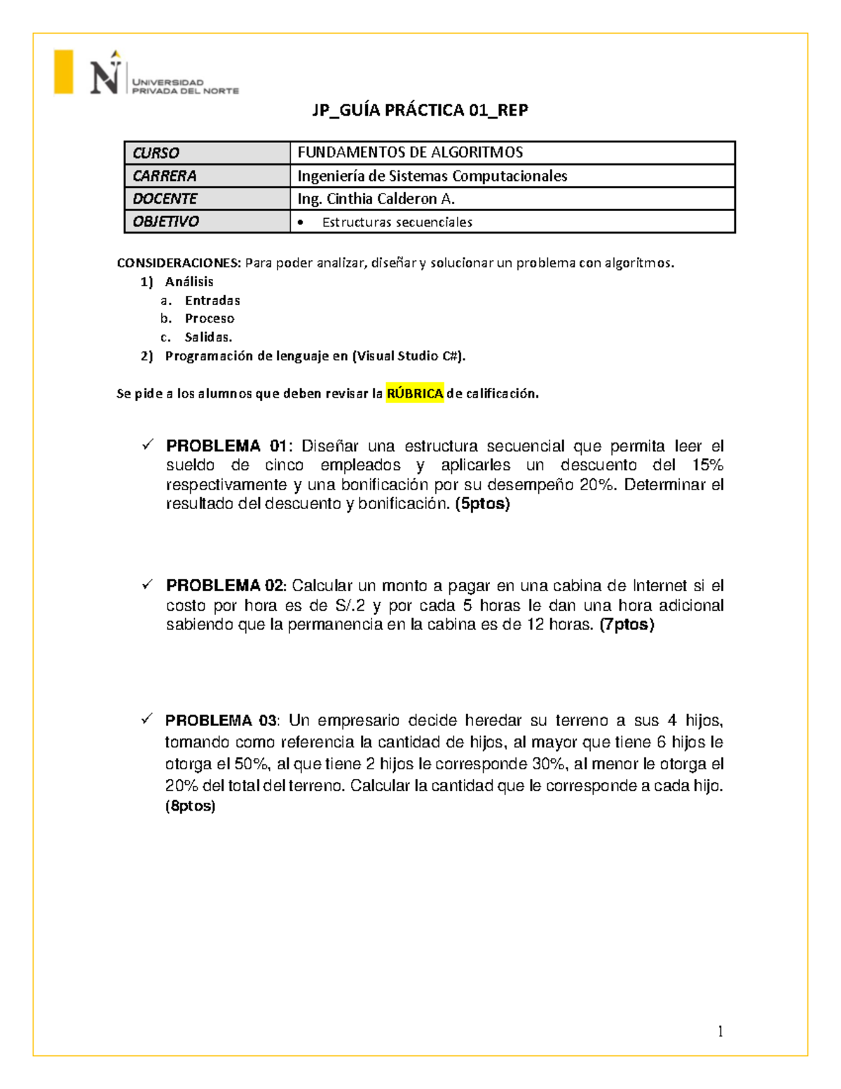 JP Funal Guía Práctica S1 OK - 1 JP_GUÕA PR¡CTICA 01_REP CURSO FUNDAMENTOS DE ALGORITMOS CARRERA ...