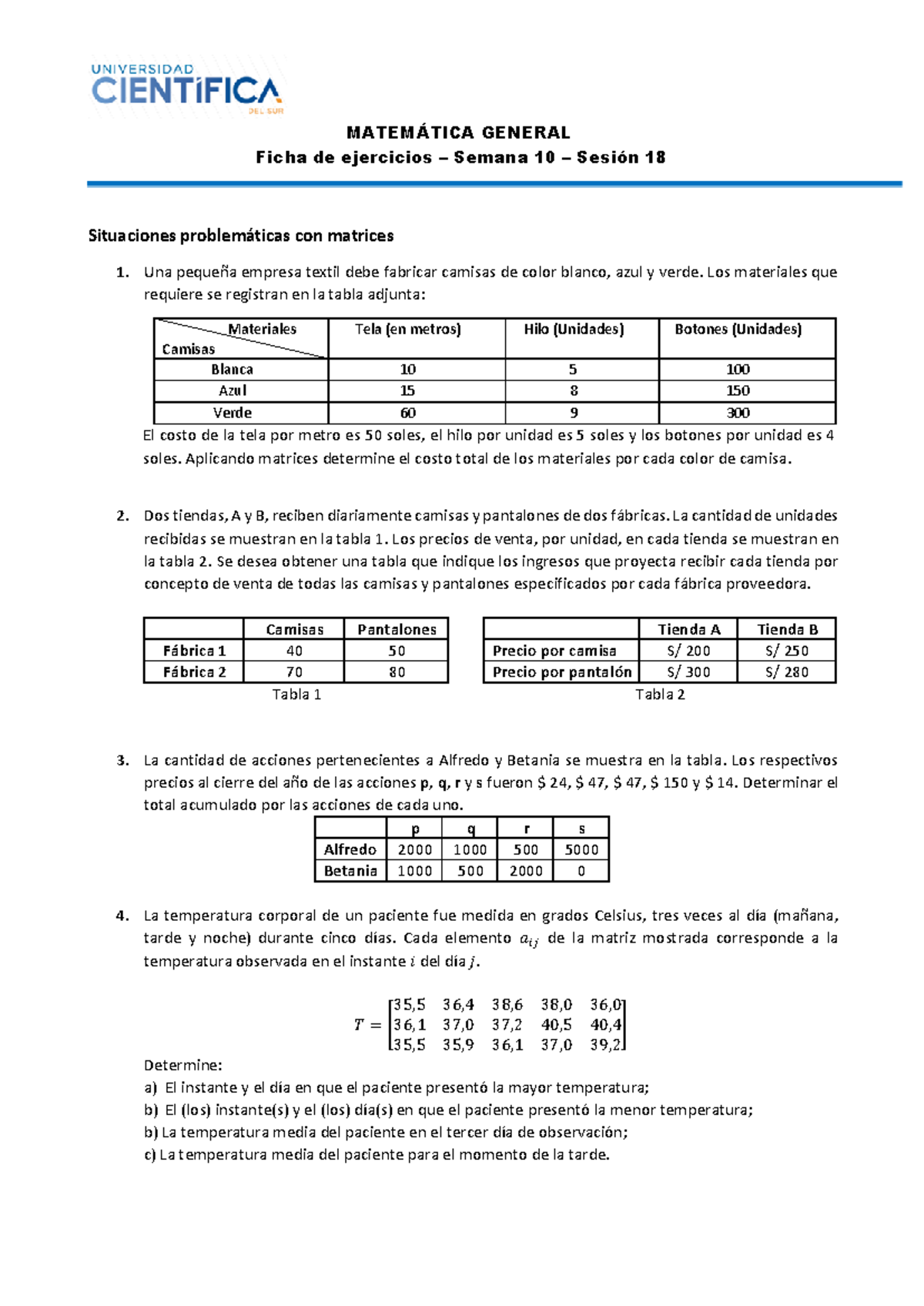 Ficha DE Práctica 15 - Mat Gral - Sem10 Sesión 19 (Sit. prob Matrices) - MATEMÁTICA GENERAL ...