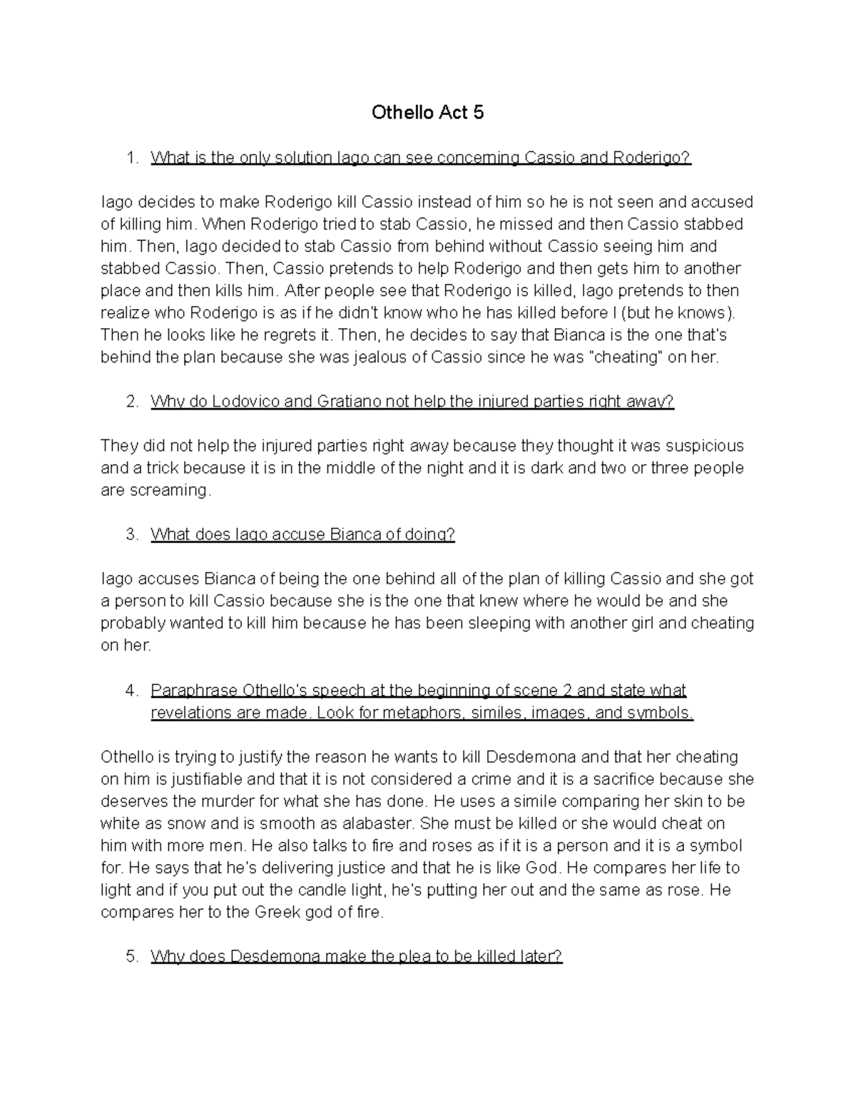 Othello Act 5 - When Roderigo tried to stab Cassio, he missed and then ...